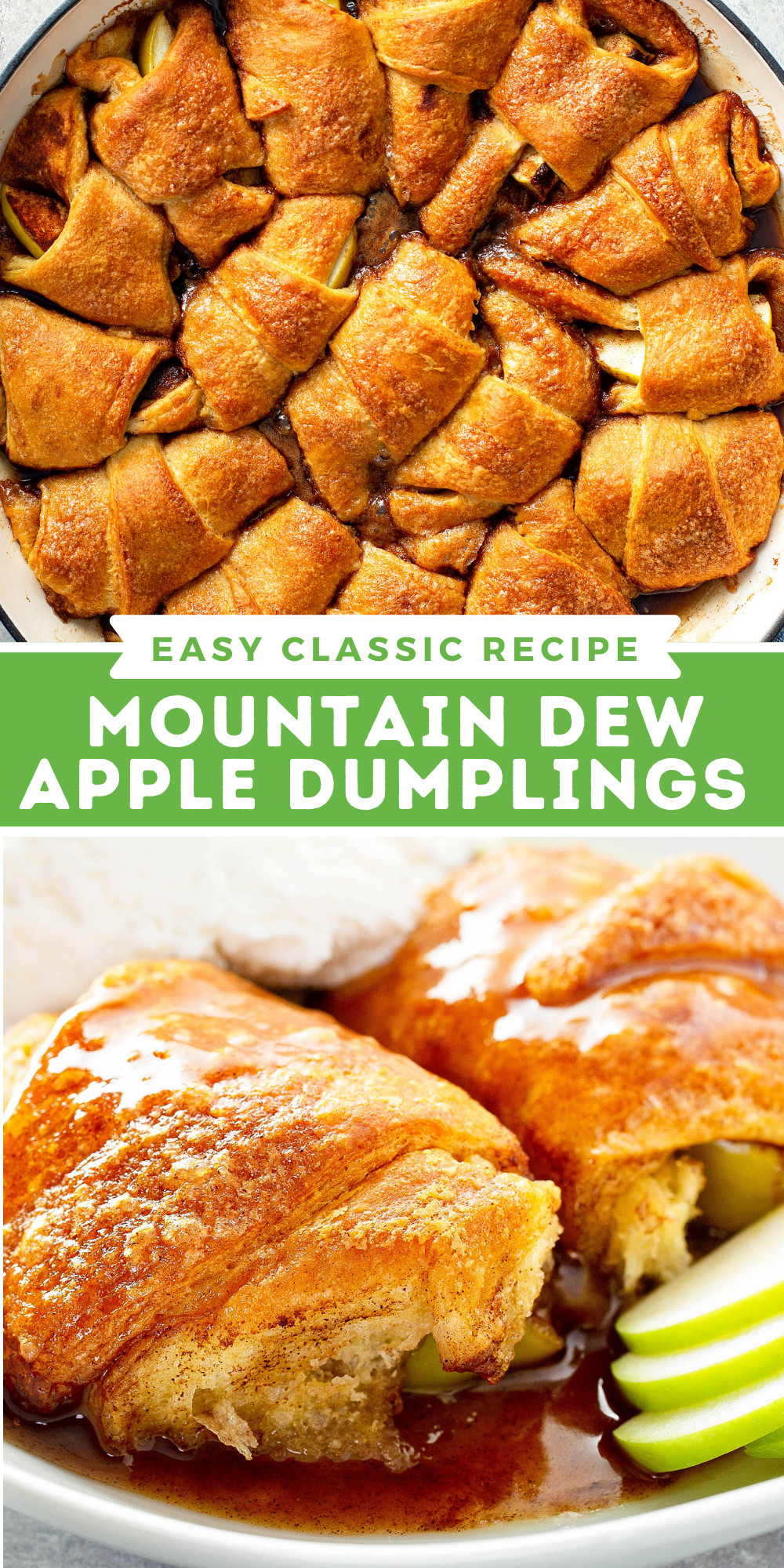 Mountain Dew Apple Dumplings | The Novice Chef
