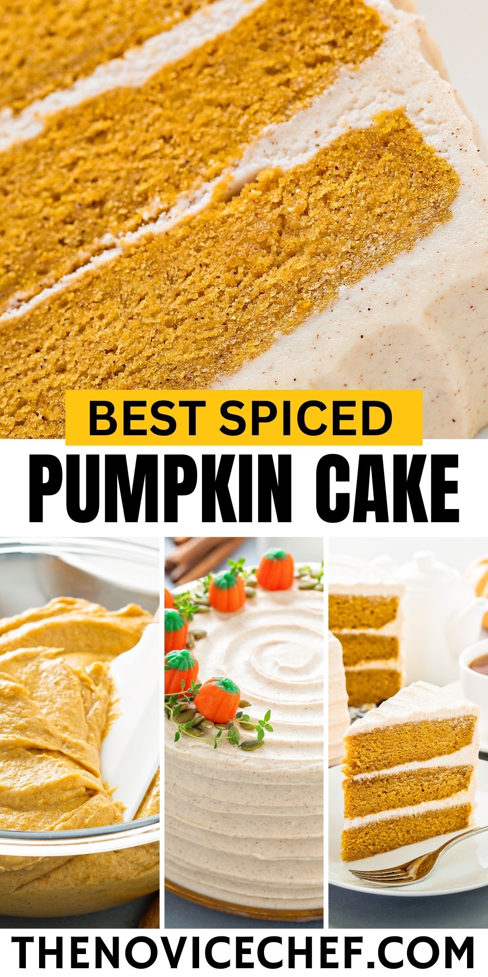The Best Pumpkin Cake Recipe EVER | The Novice Chef