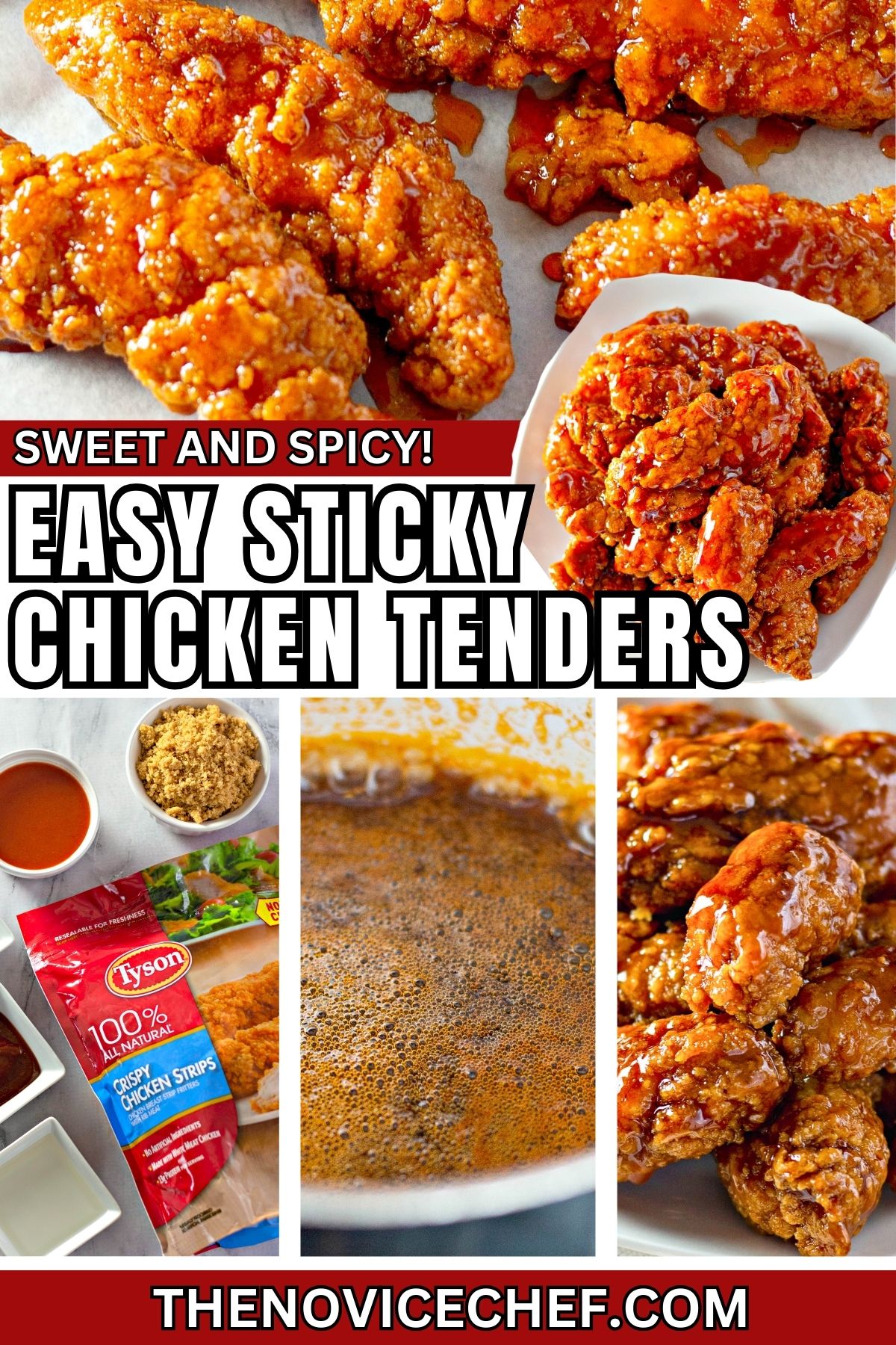Sweet-and-Spicy Easy Sticky Chicken Tenders | The Novice Chef