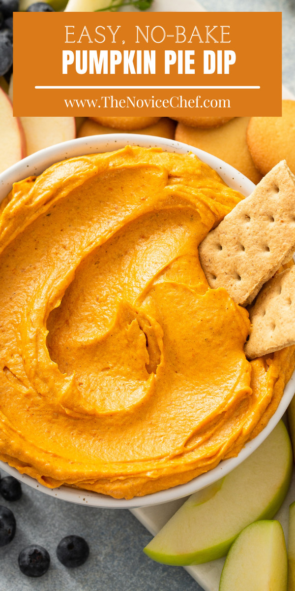 Easy Pumpkin Dip (Just 5 Ingredients!) | The Novice Chef