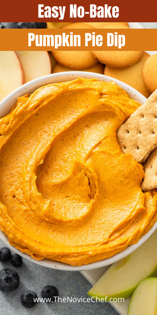 Easy Pumpkin Dip (Just 5 Ingredients!) | The Novice Chef