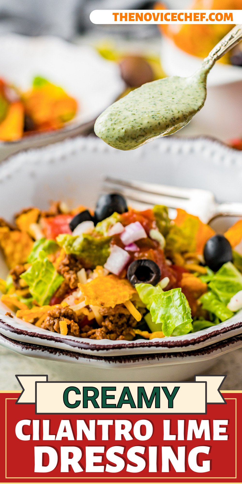 Creamy Cilantro Lime Dressing Recipe | The Novice Chef