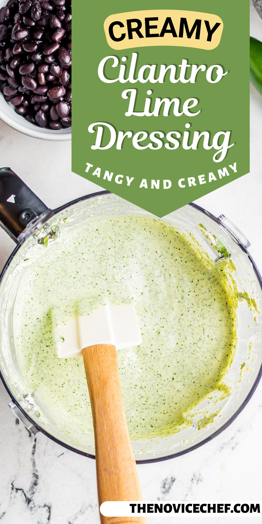 Creamy Cilantro Lime Dressing Recipe | The Novice Chef
