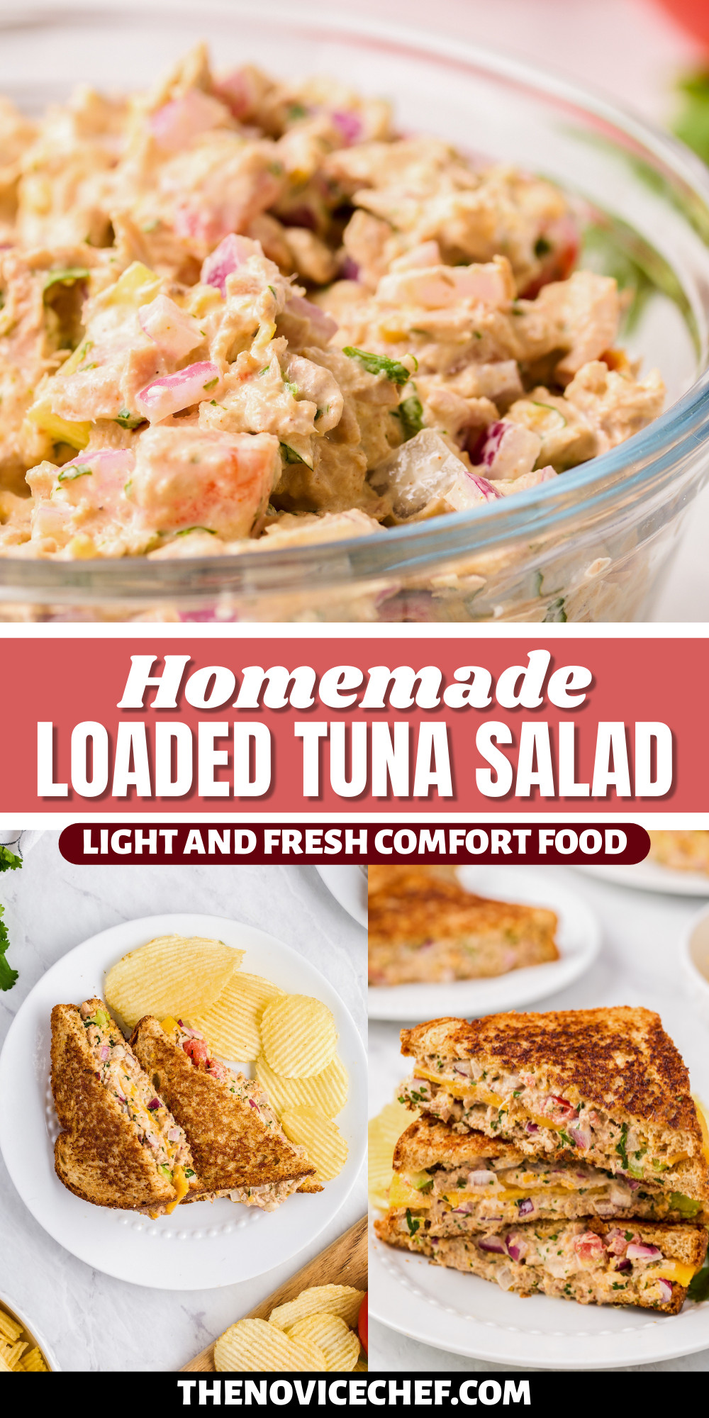 Loaded Tuna Salad Recipe | The Novice Chef