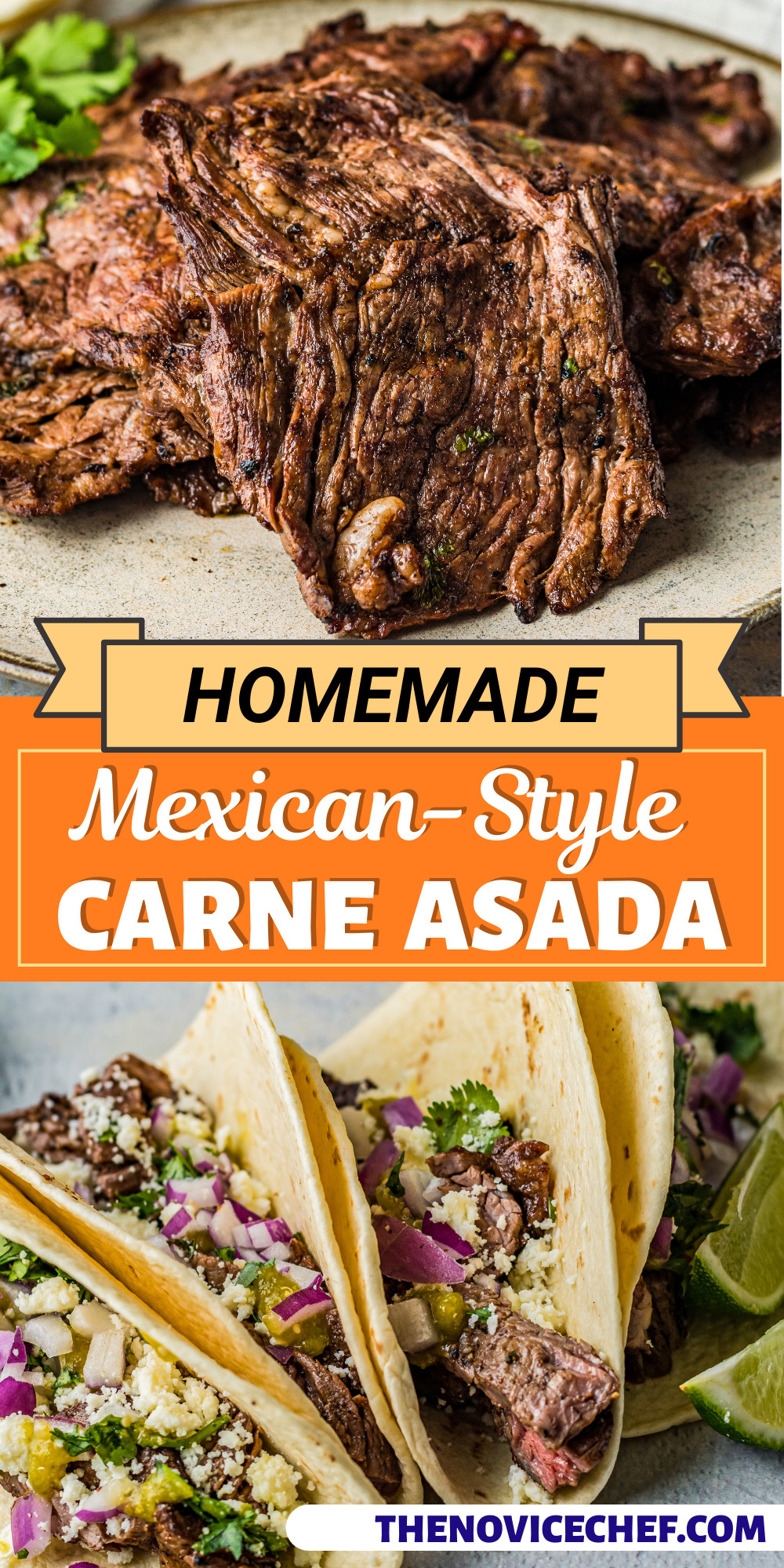 Authentic Carne Asada Recipe | The Novice Chef