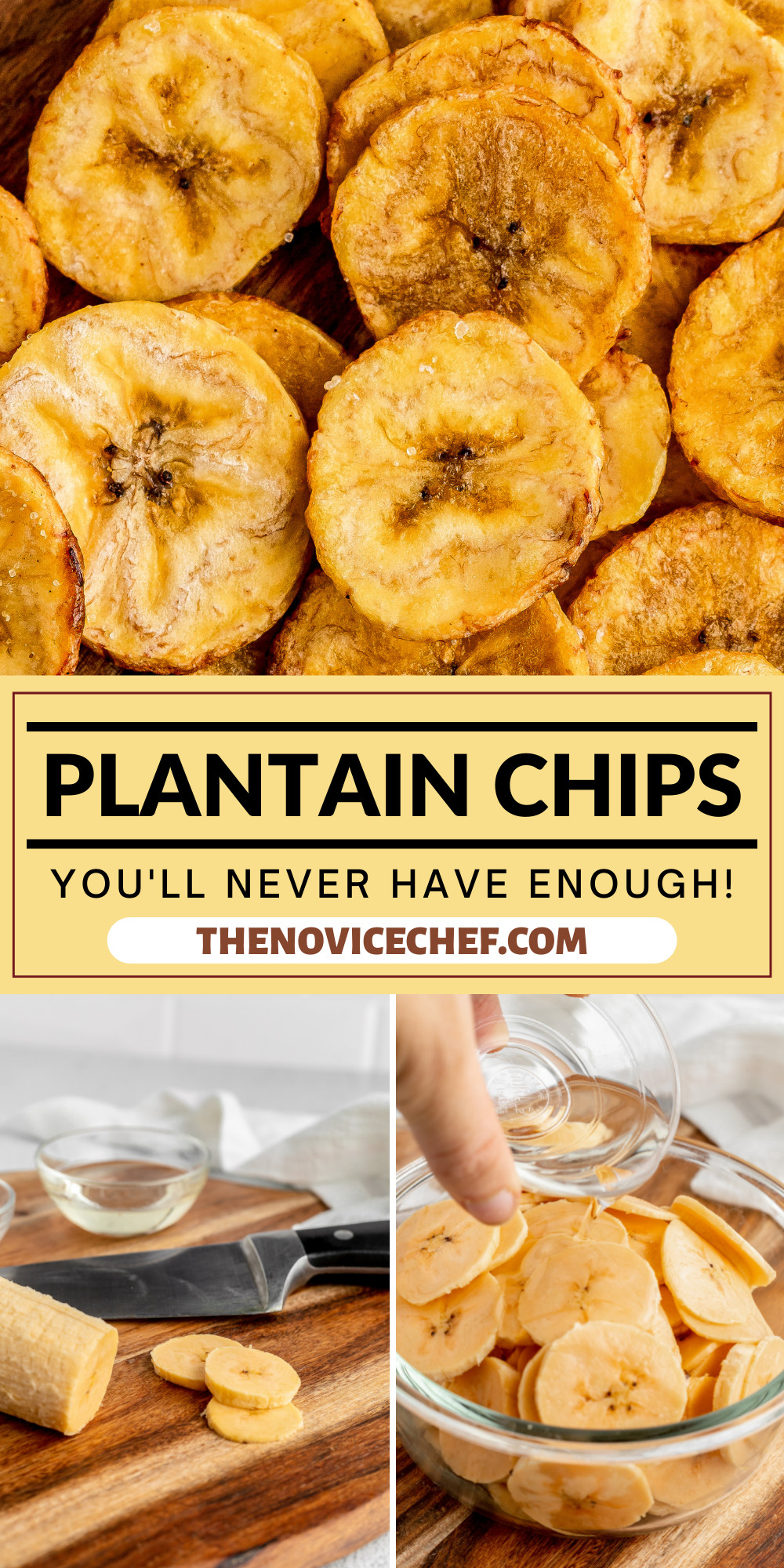 Plantain Chips | The Novice Chef
