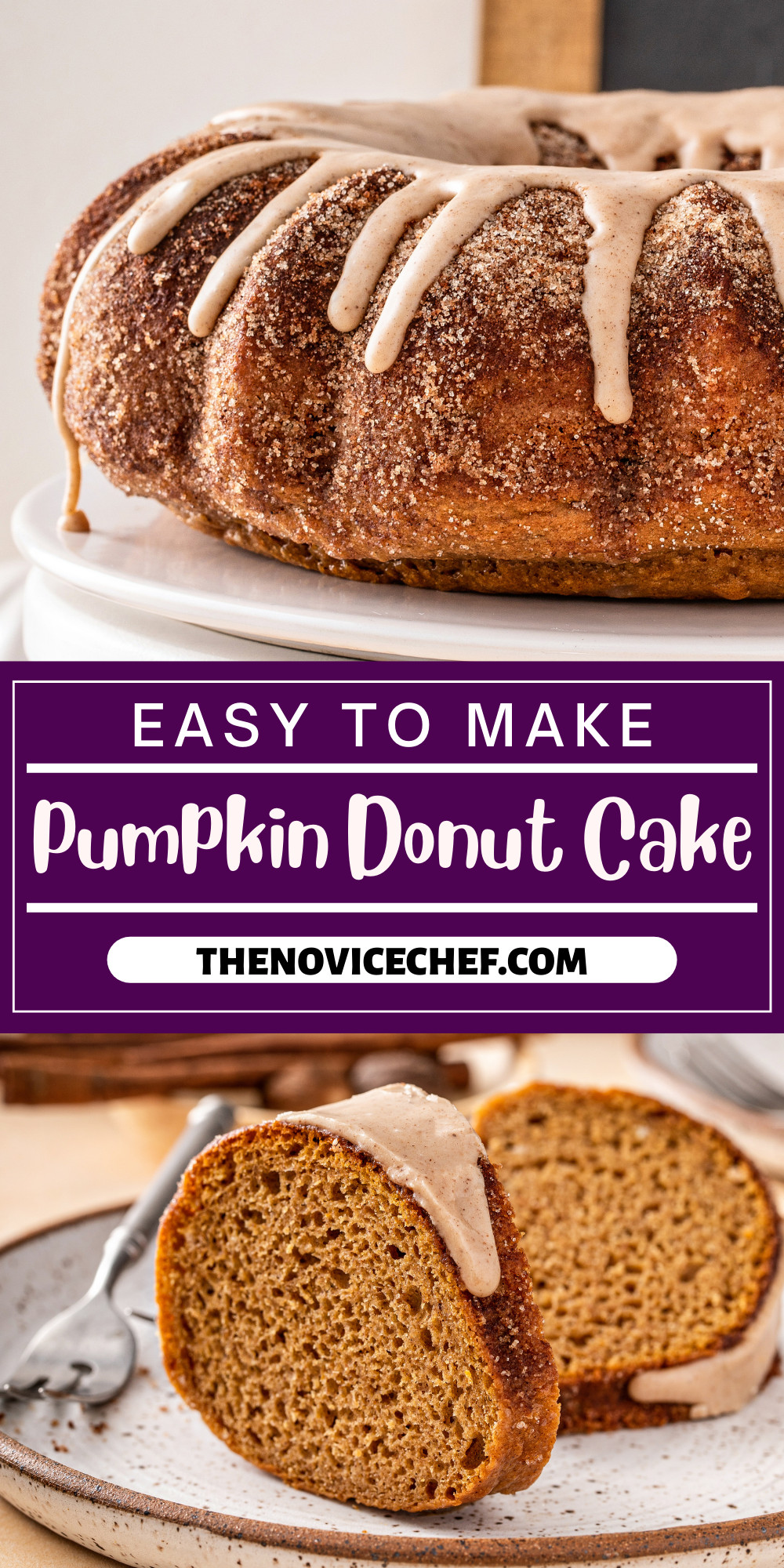 Pumpkin Donut Cake | The Novice Chef