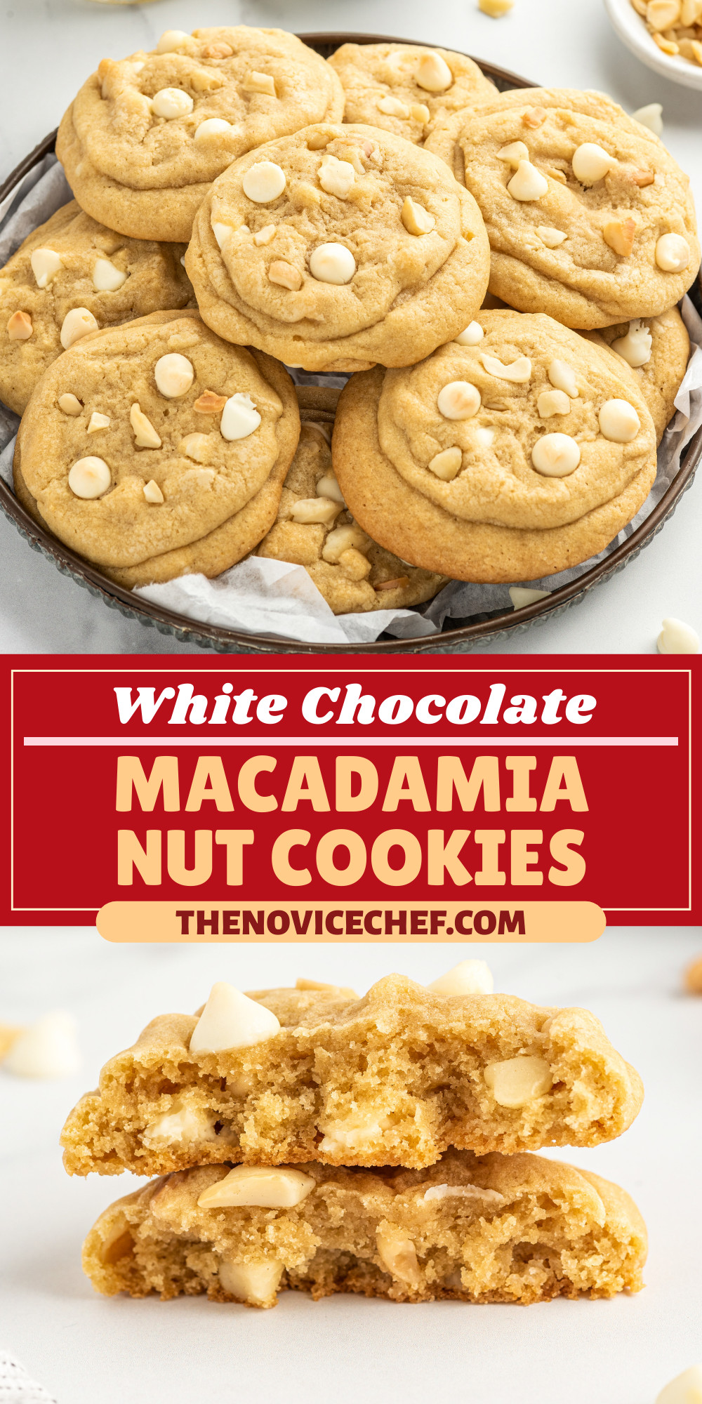 White Chocolate Macadamia Nut Cookies | The Novice Chef
