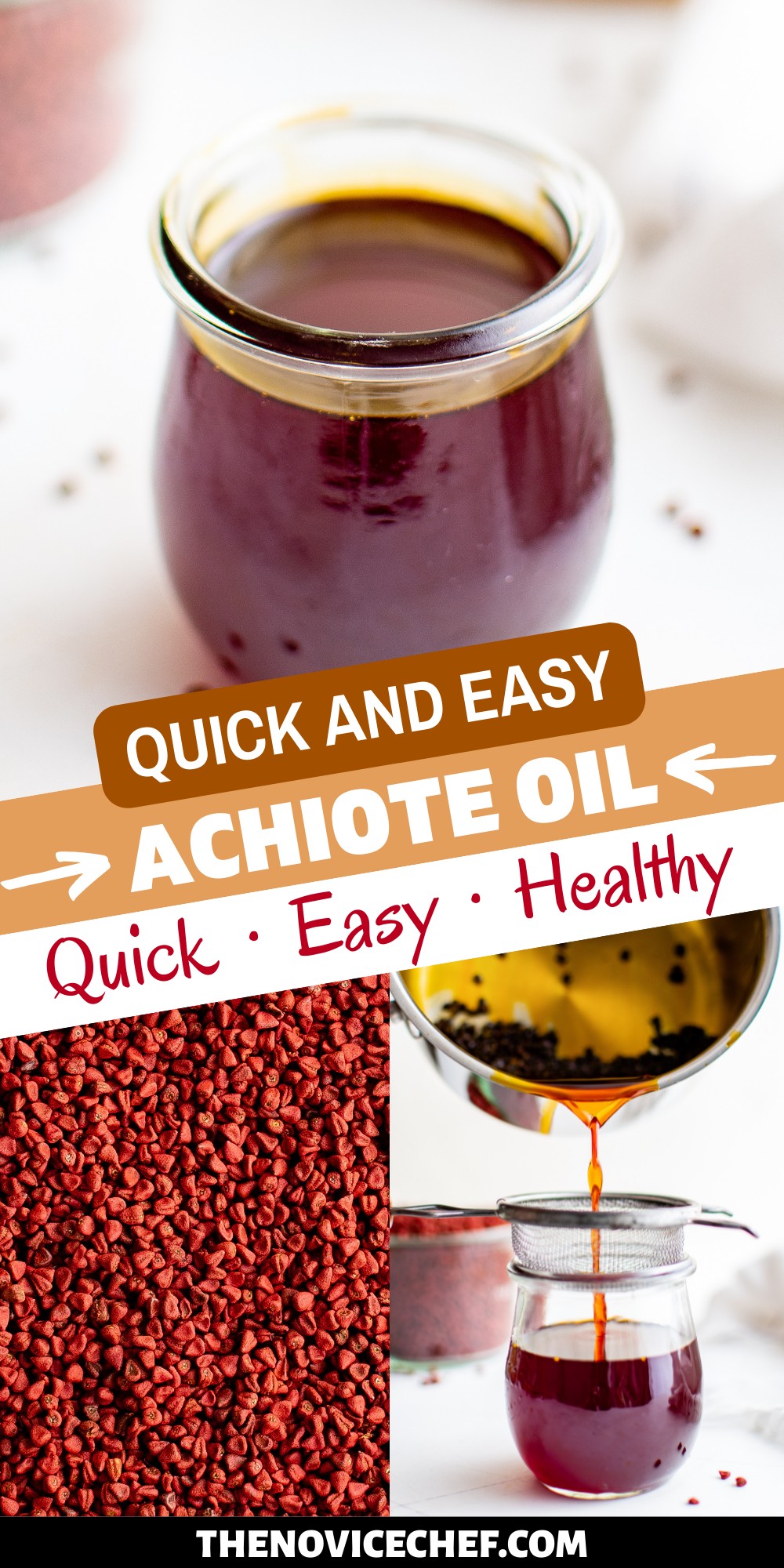 Achiote Oil (Annatto Oil) | The Novice Chef