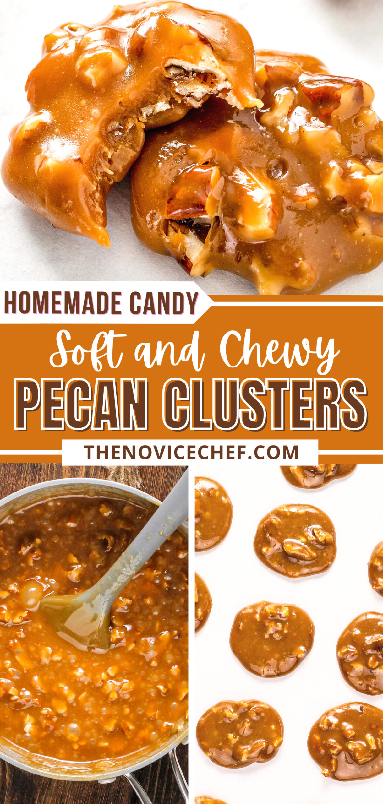 Caramel Pecan Clusters (Pecan Candy Recipe) – The Novice Chef