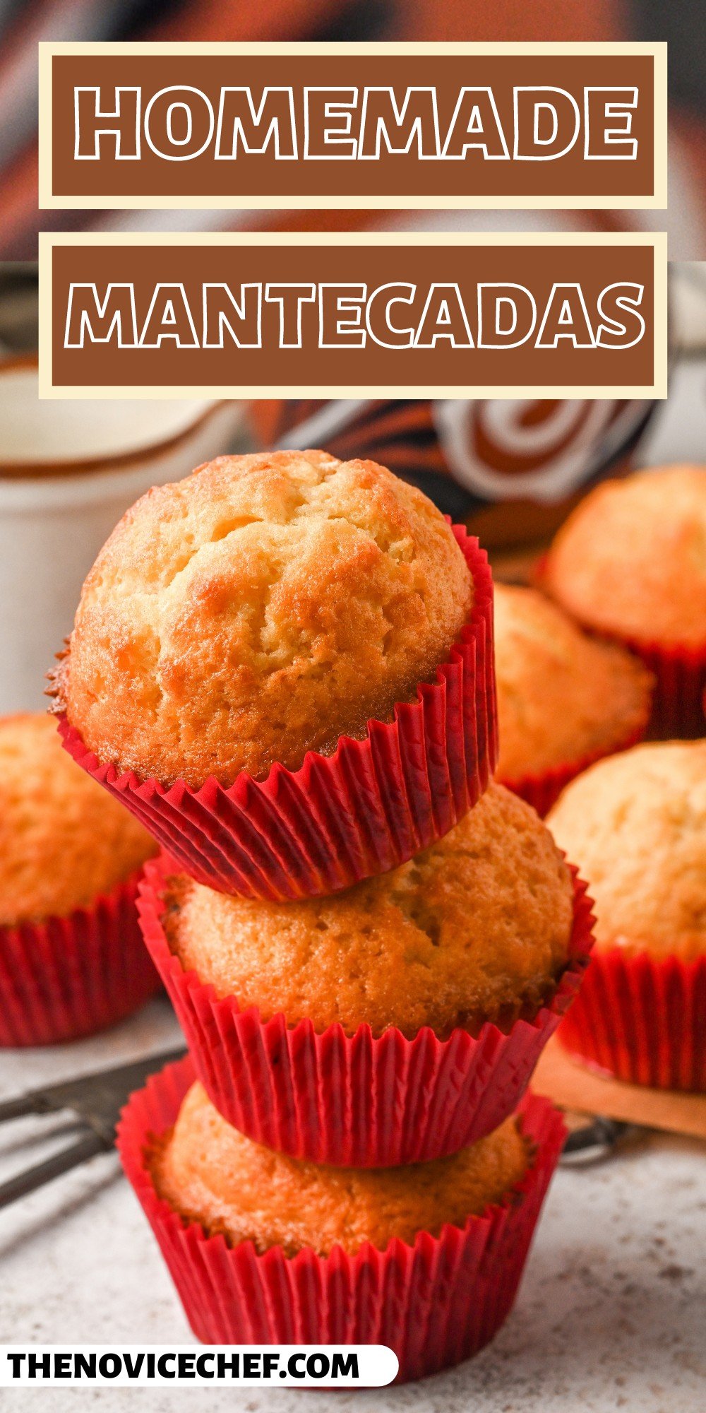 Mexican Mantecadas Recipe | The Novice Chef