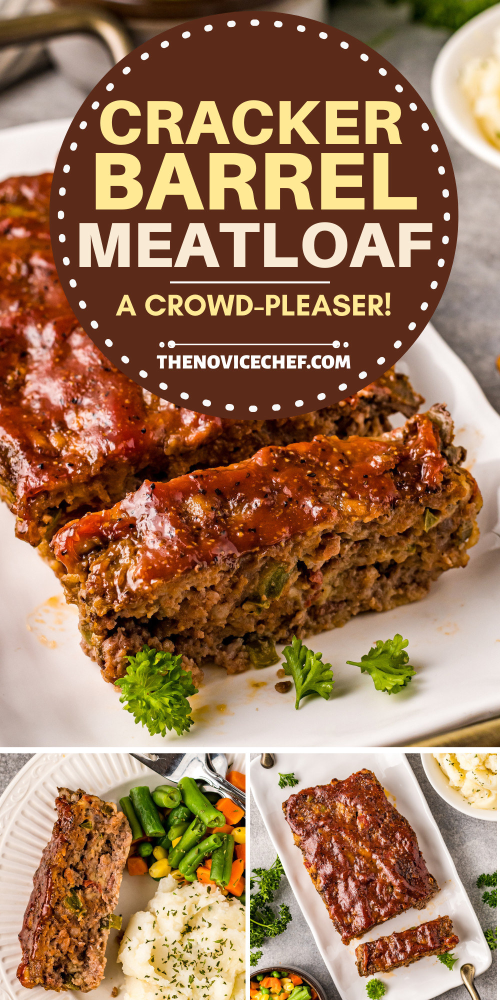 Cracker Barrel Meatloaf Recipe | The Novice Chef