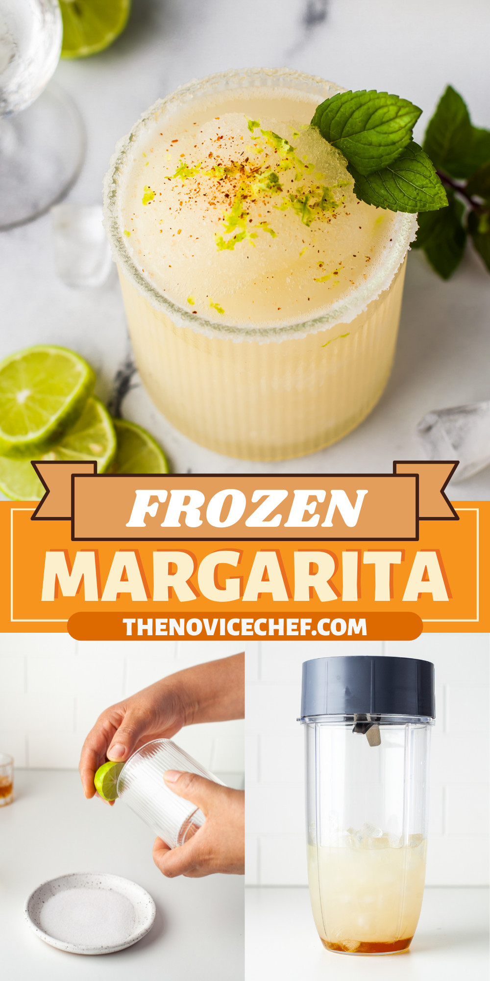 Frozen Margarita Recipe | The Novice Chef