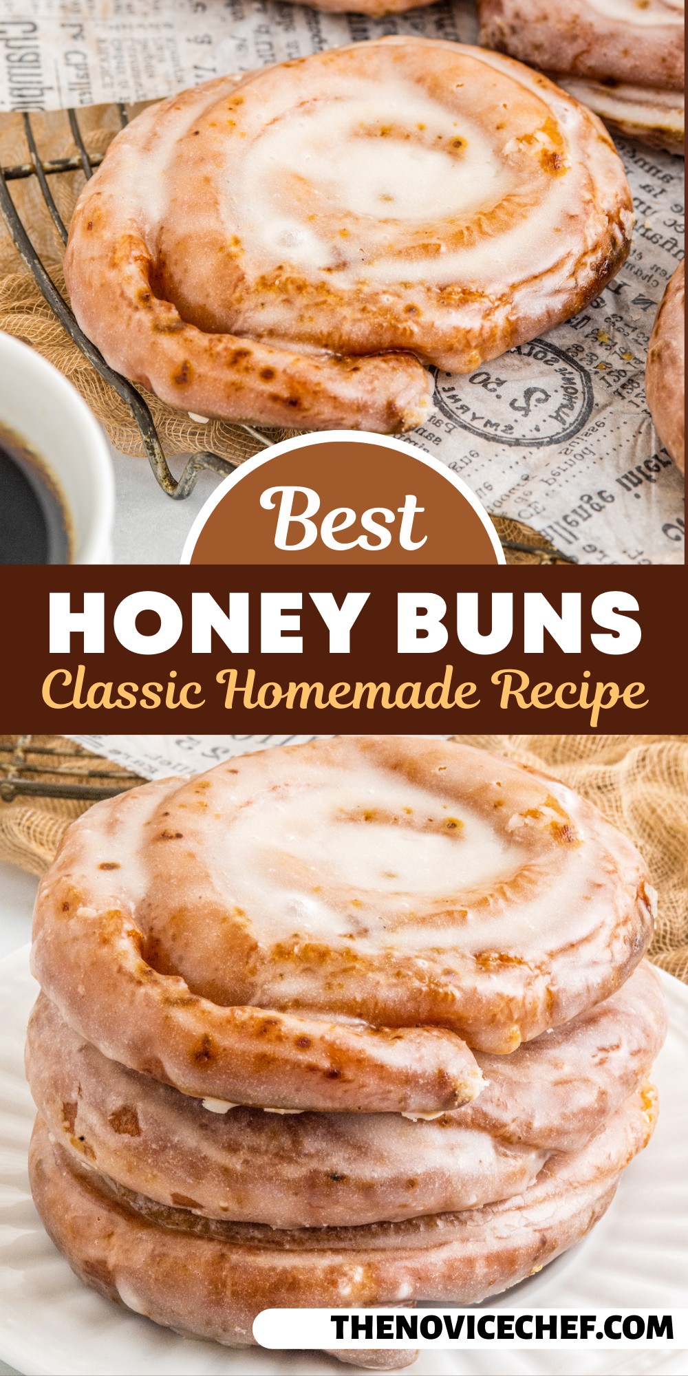 Homemade Honey Buns | The Novice Chef