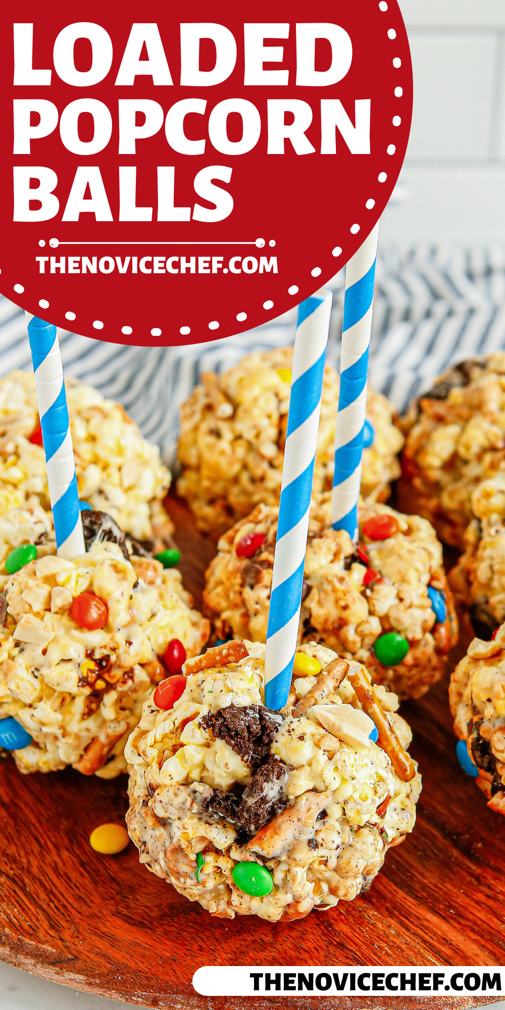 Loaded Popcorn Balls | The Novice Chef