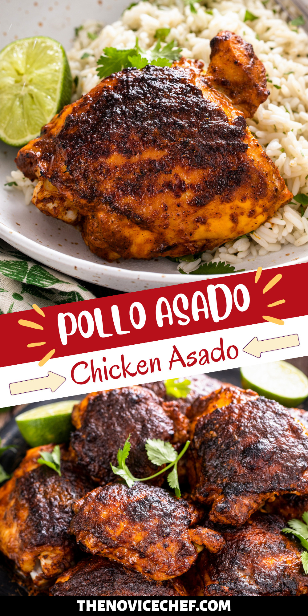 Pollo Asado Recipe (Chicken Asado) | The Novice Chef