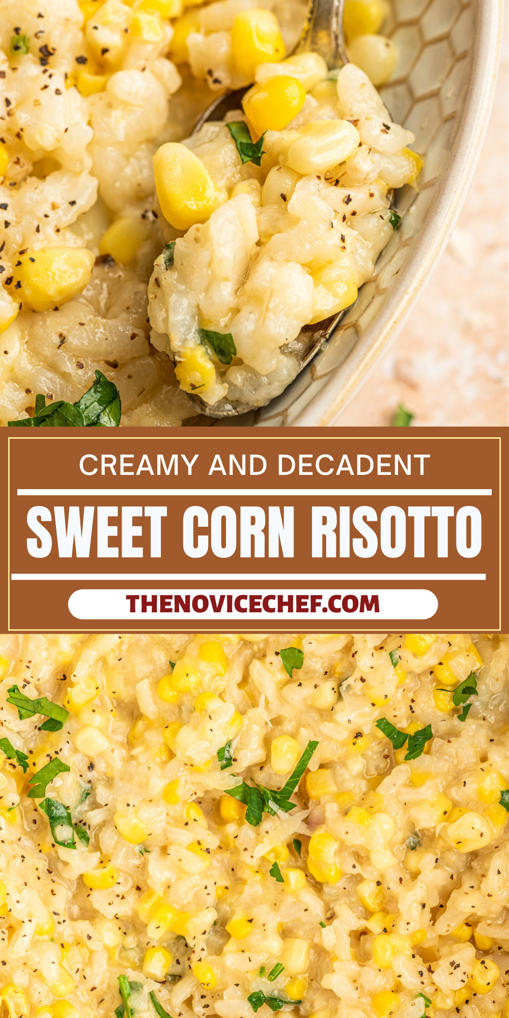 Sweet Corn Risotto Recipe | The Novice Chef