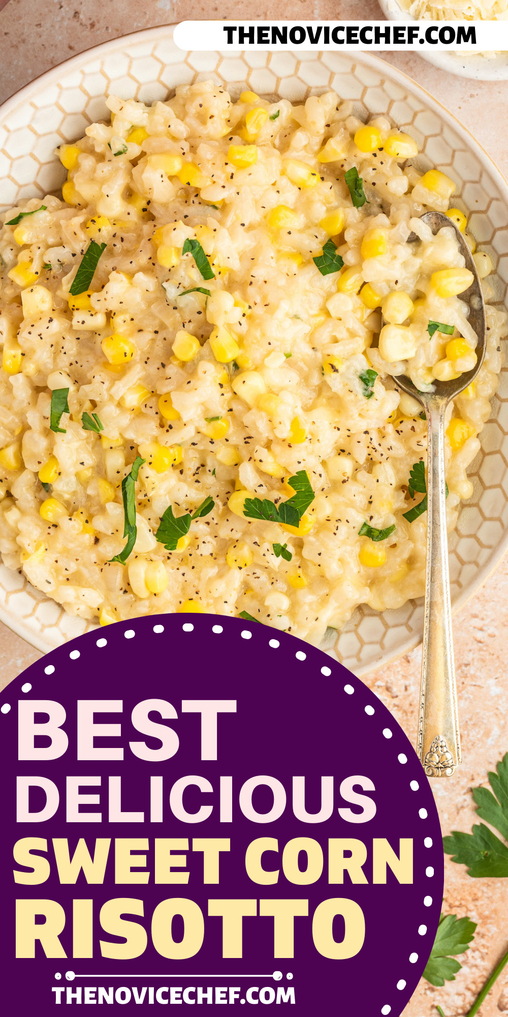 Sweet Corn Risotto Recipe | The Novice Chef