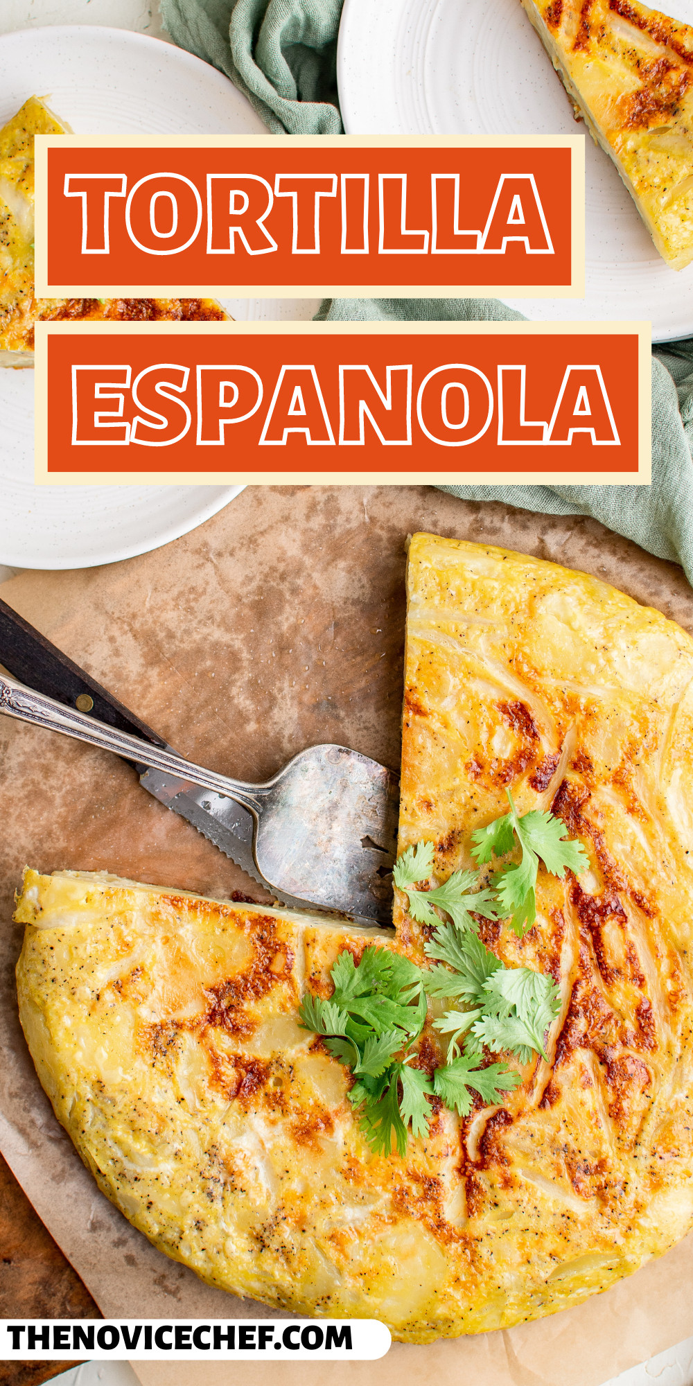 Tortilla Española Recipe | The Novice Chef