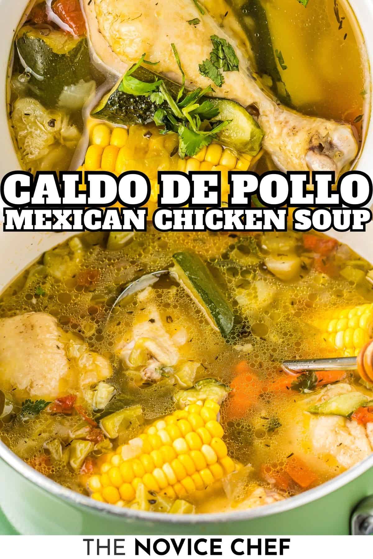 Caldo de Pollo Recipe (Mexican Chicken Soup)