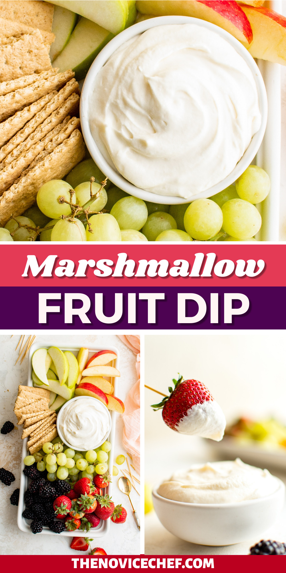 Marshmallow Fruit Dip | The Novice Chef