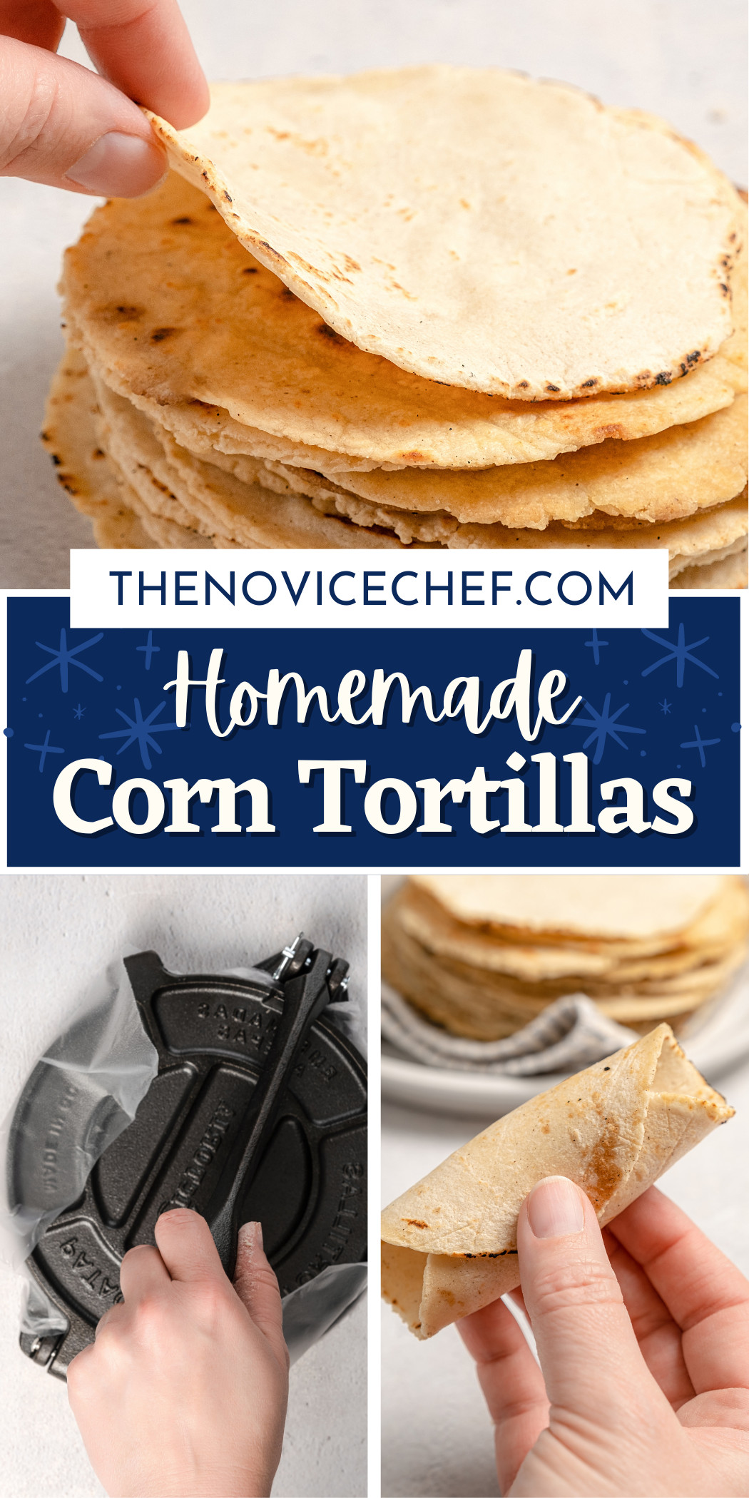 Homemade Corn Tortilla Recipe | The Novice Chef