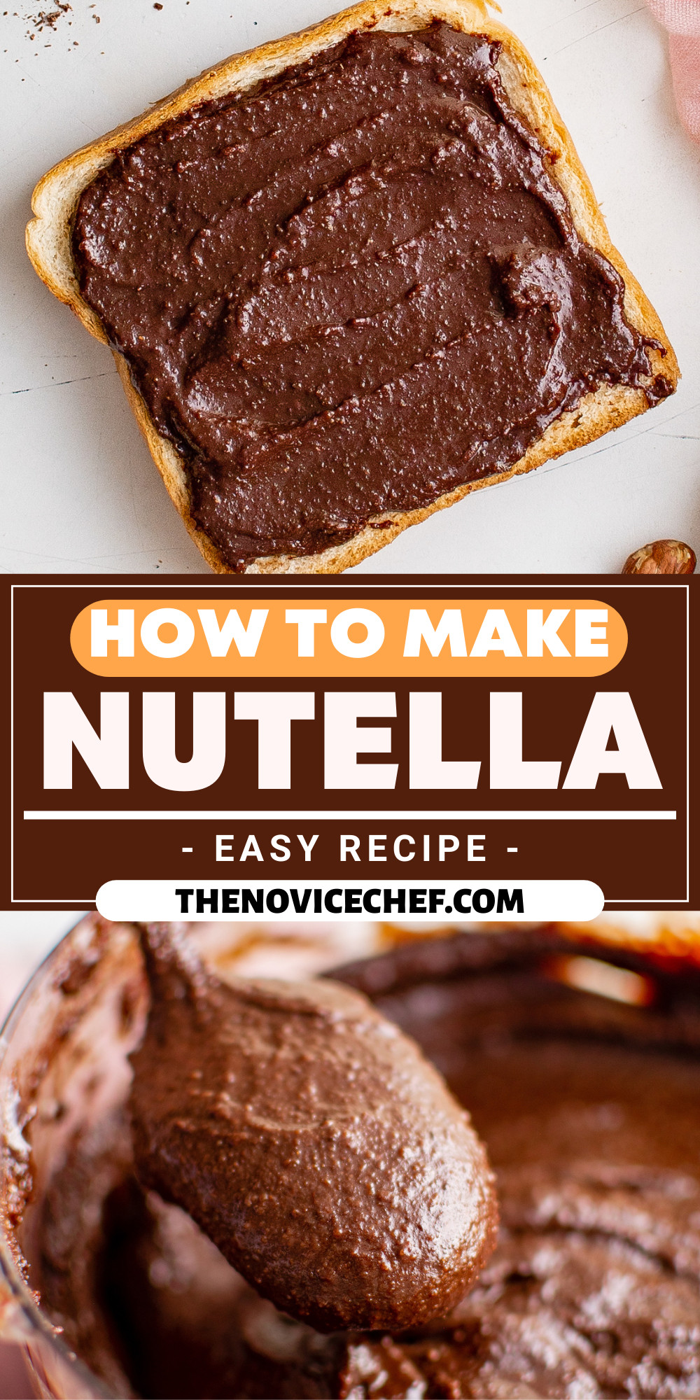 The Best Homemade Nutella | The Novice Chef