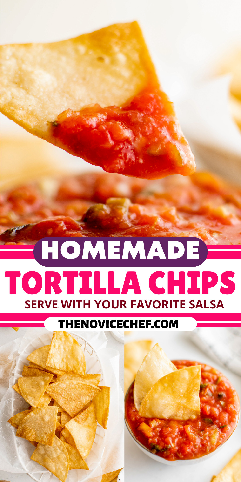 Homemade Tortilla Chips | The Novice Chef