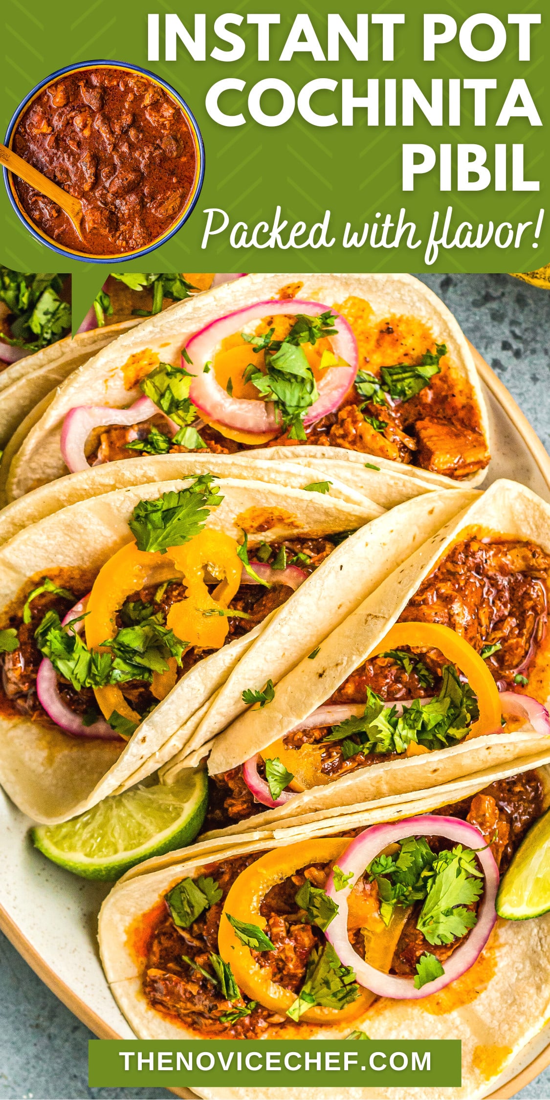 Instant Pot Cochinita Pibil | The Novice Chef