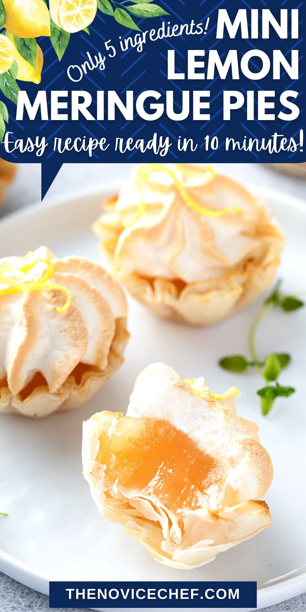 Mini Lemon Meringue Pie Recipe | The Novice Chef