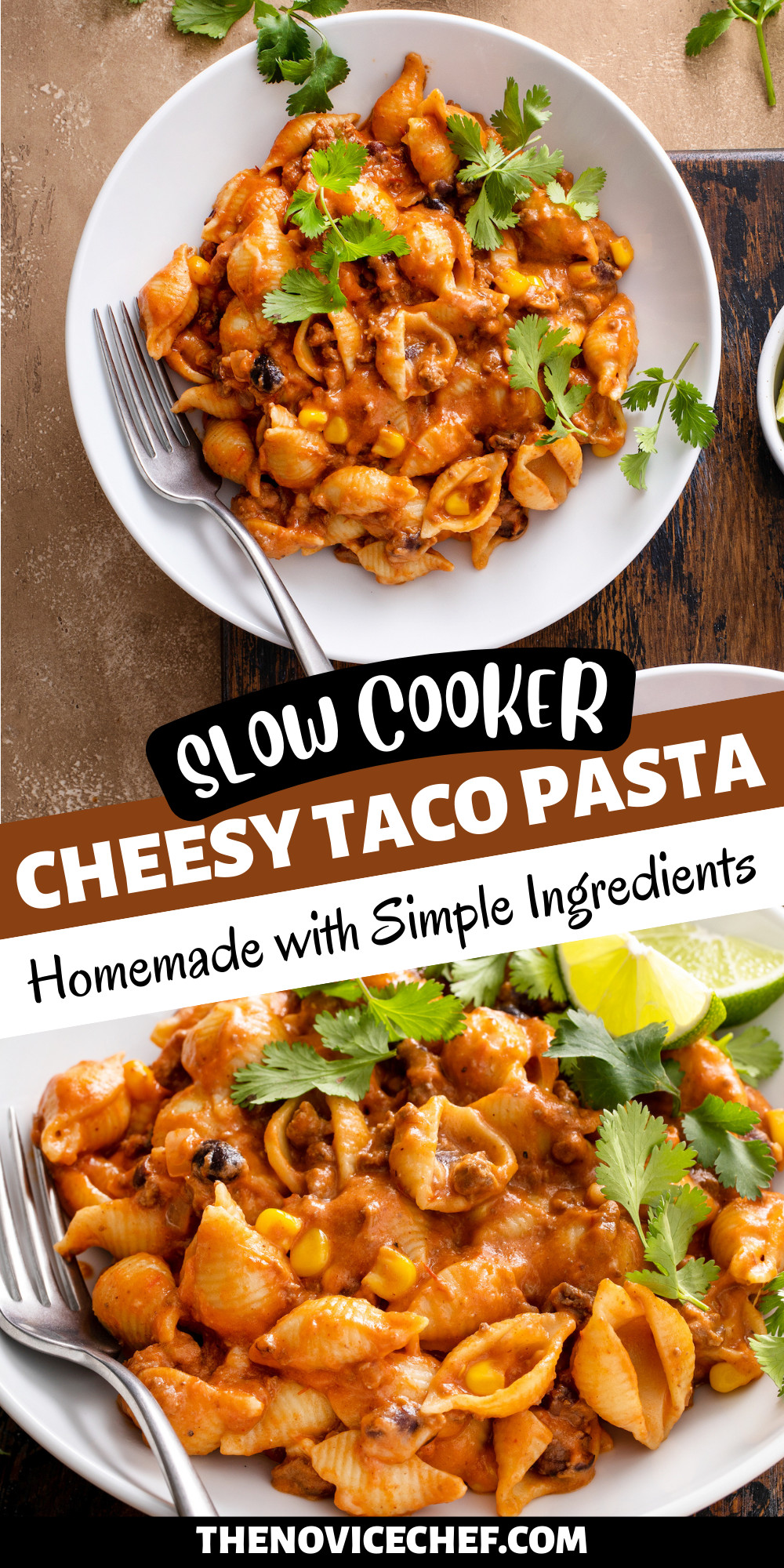 Slow Cooker Cheesy Taco Pasta | The Novice Chef
