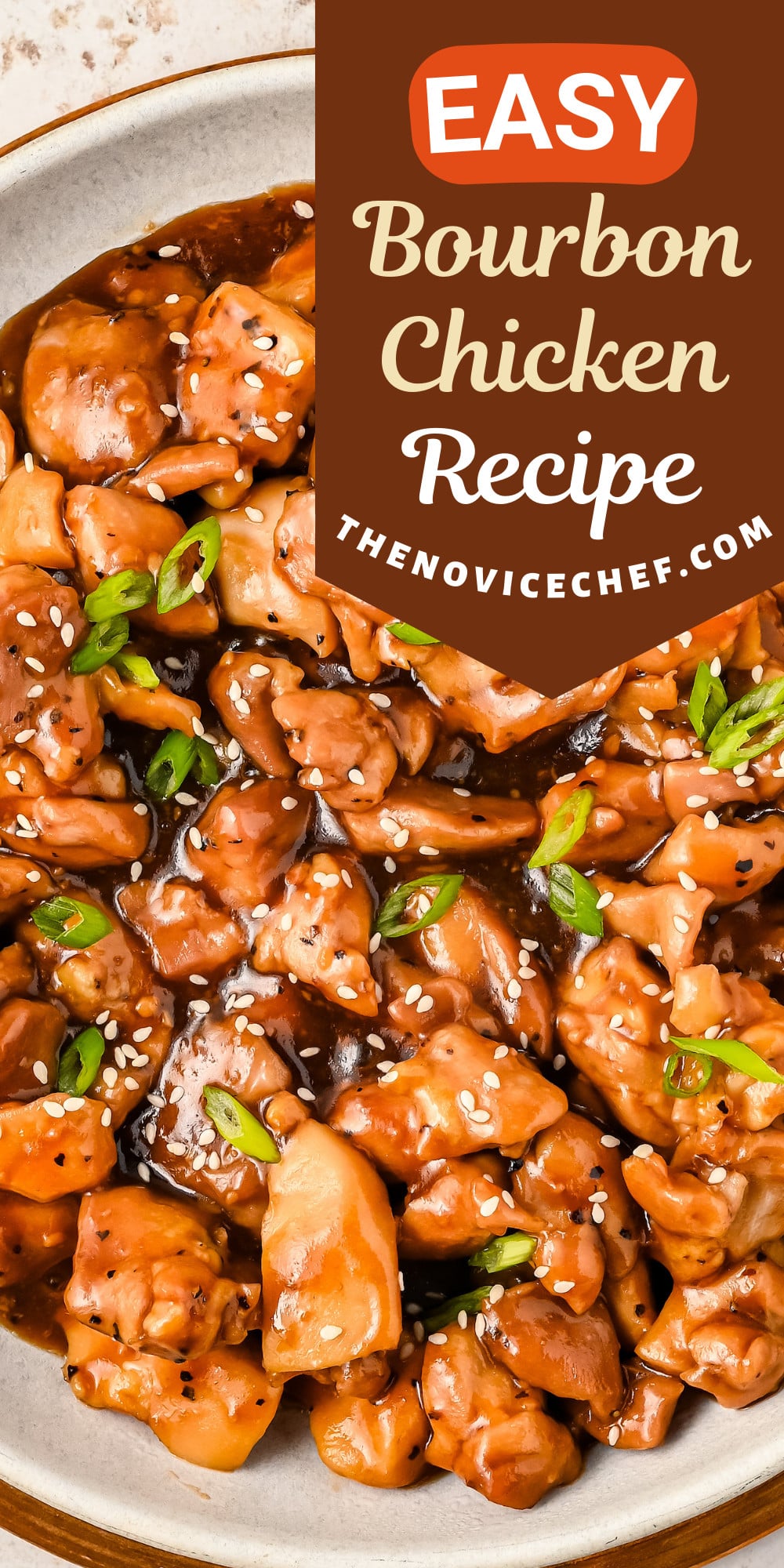 Bourbon Chicken | The Novice Chef