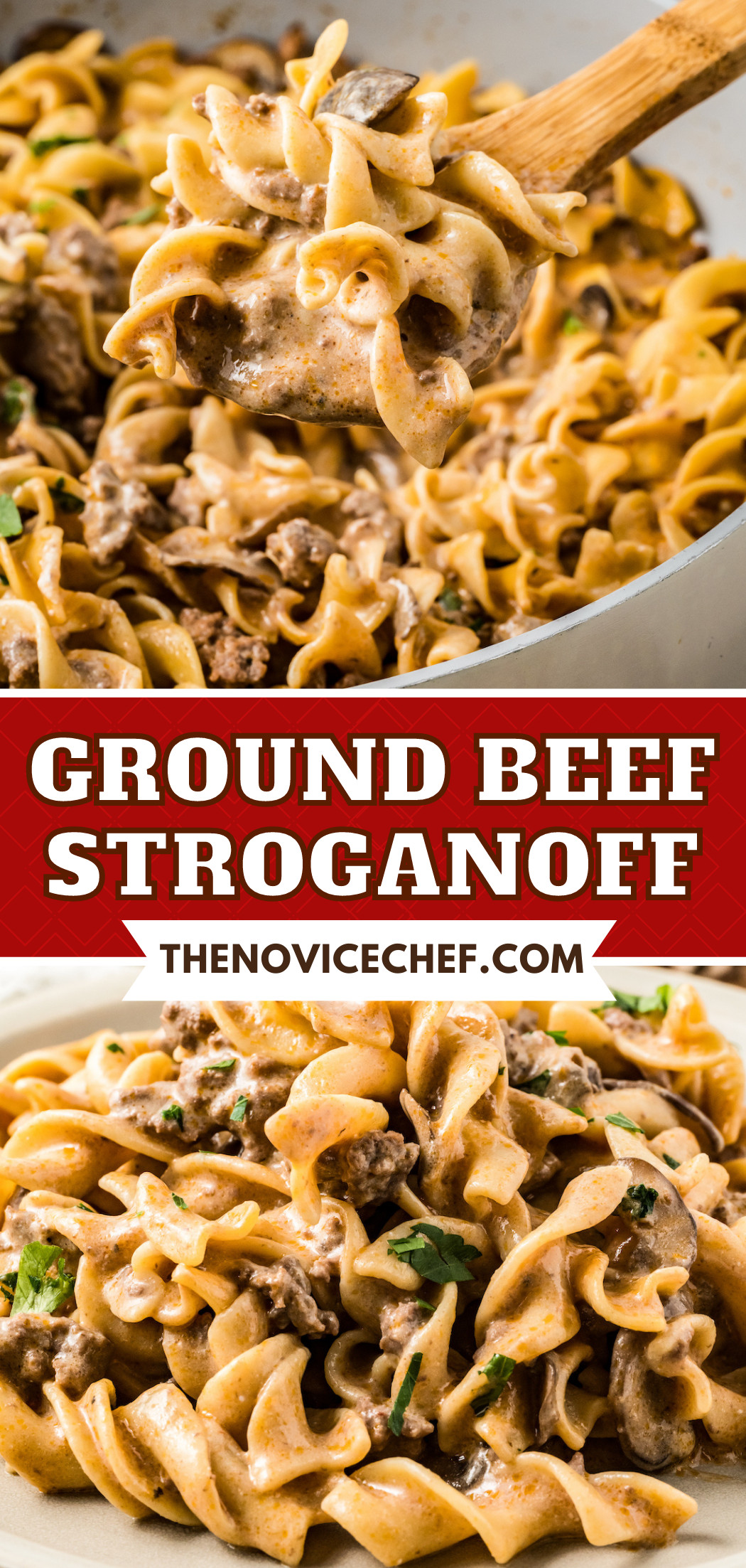 Easy Ground Beef Stroganoff | The Novice Chef