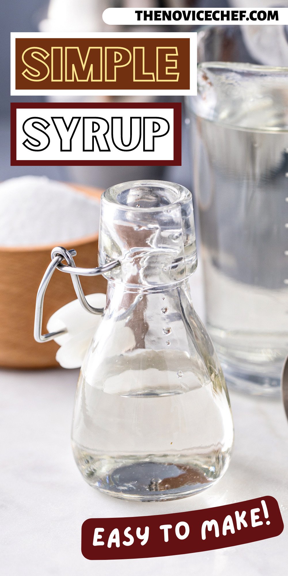 Simple Syrup Recipe | The Novice Chef
