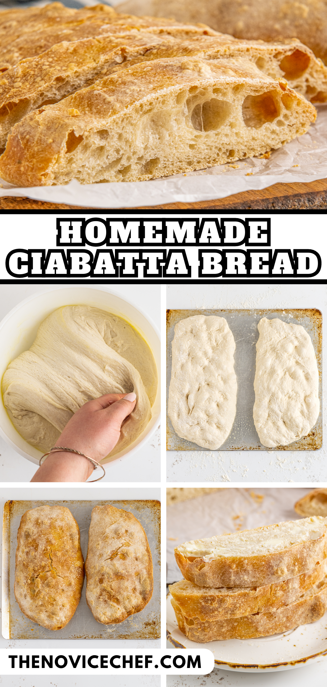 Best Chewy Ciabatta Bread Recipe | The Novice Chef