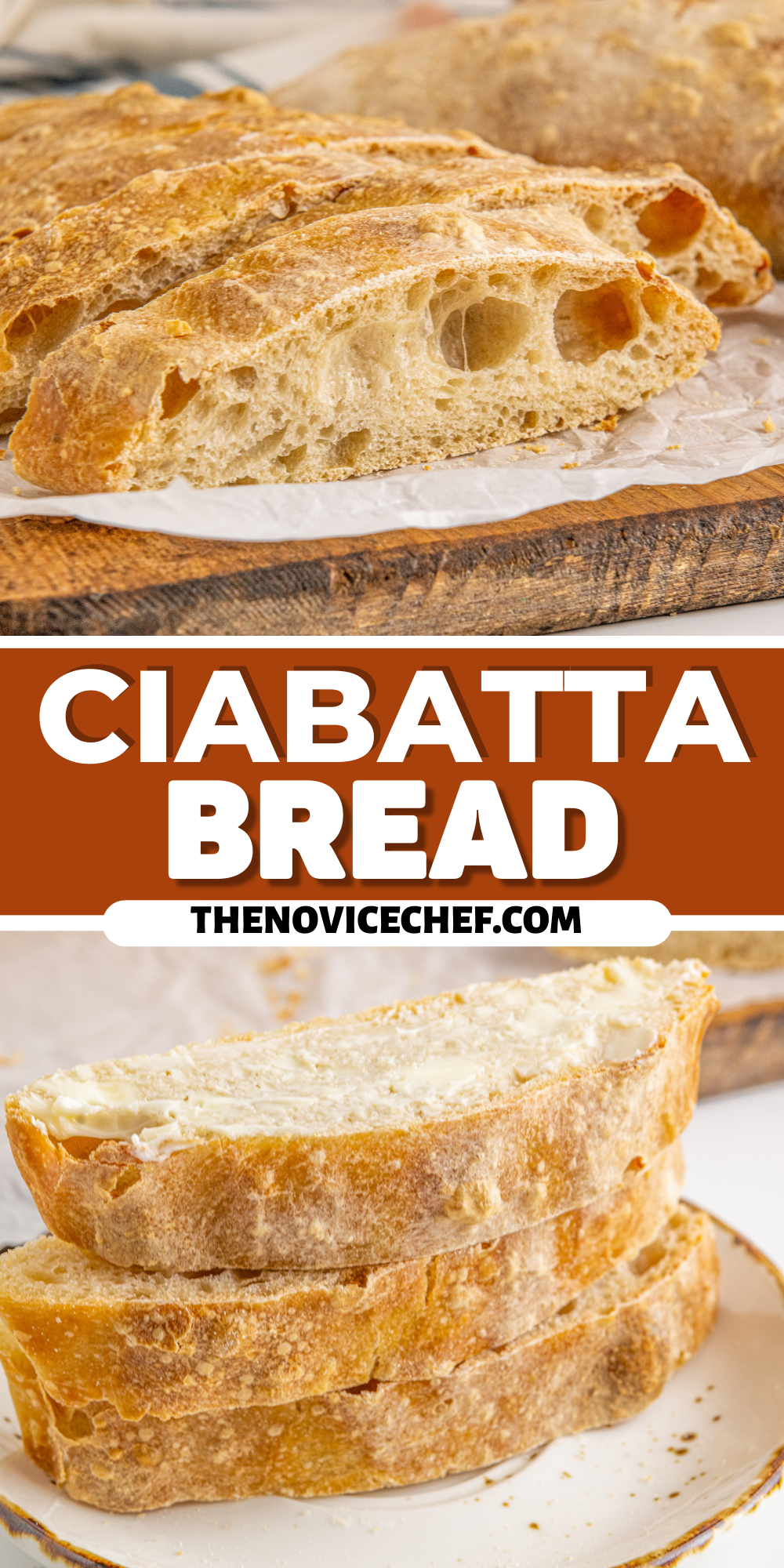 Best Chewy Ciabatta Bread Recipe | The Novice Chef