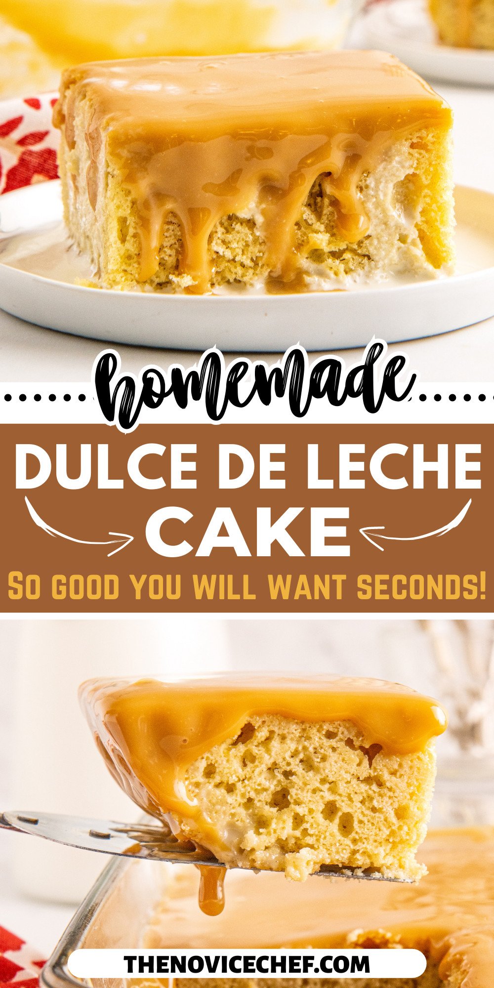 Dulce de Leche Cake | The Novice Chef