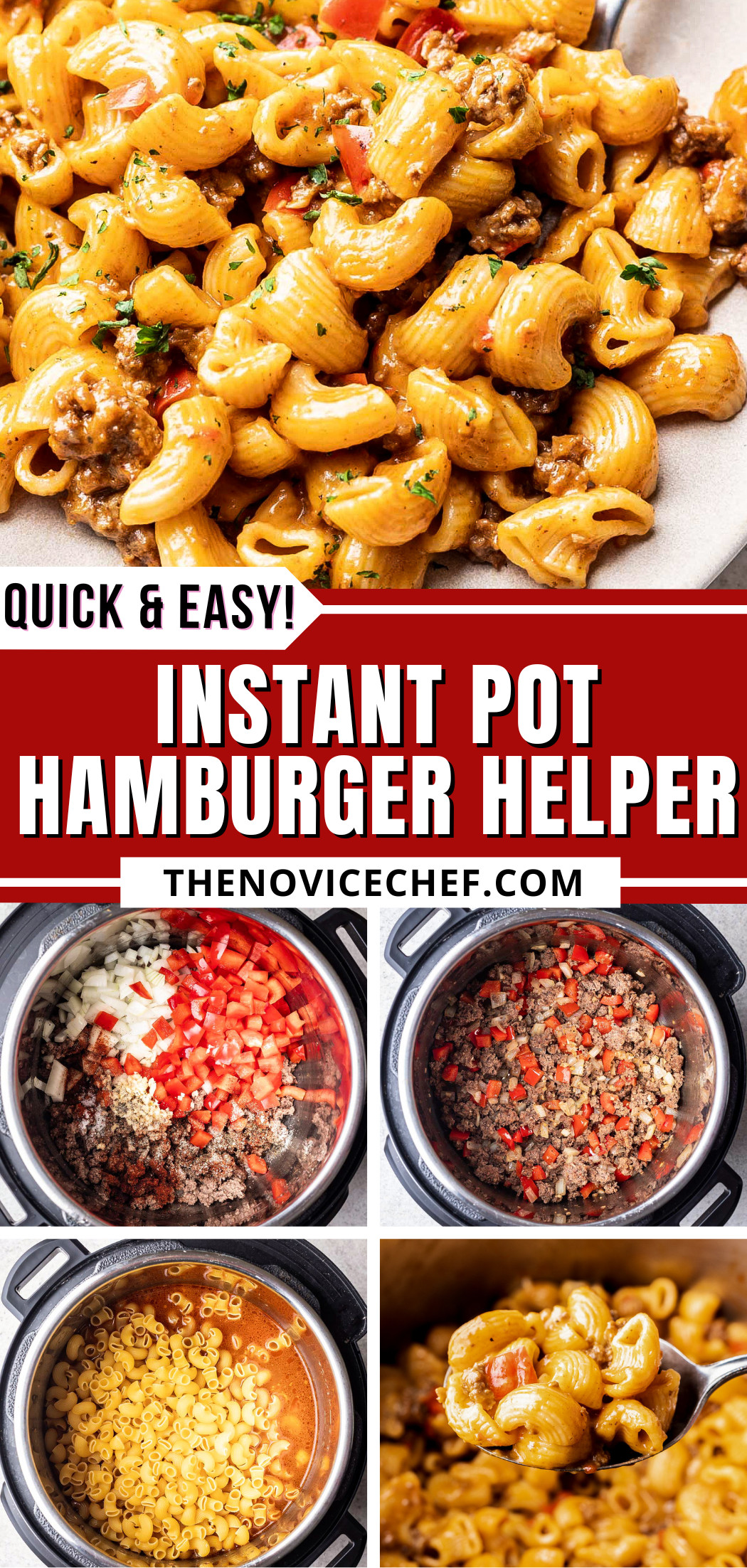 Instant Pot Hamburger Helper | The Novice Chef