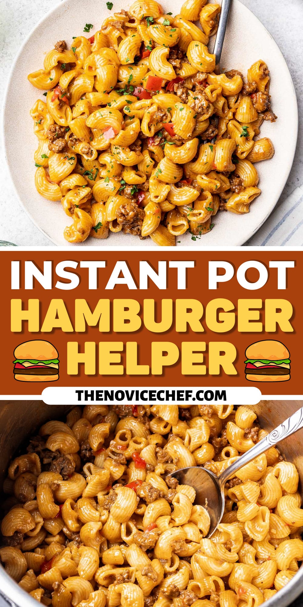Instant Pot Hamburger Helper | The Novice Chef