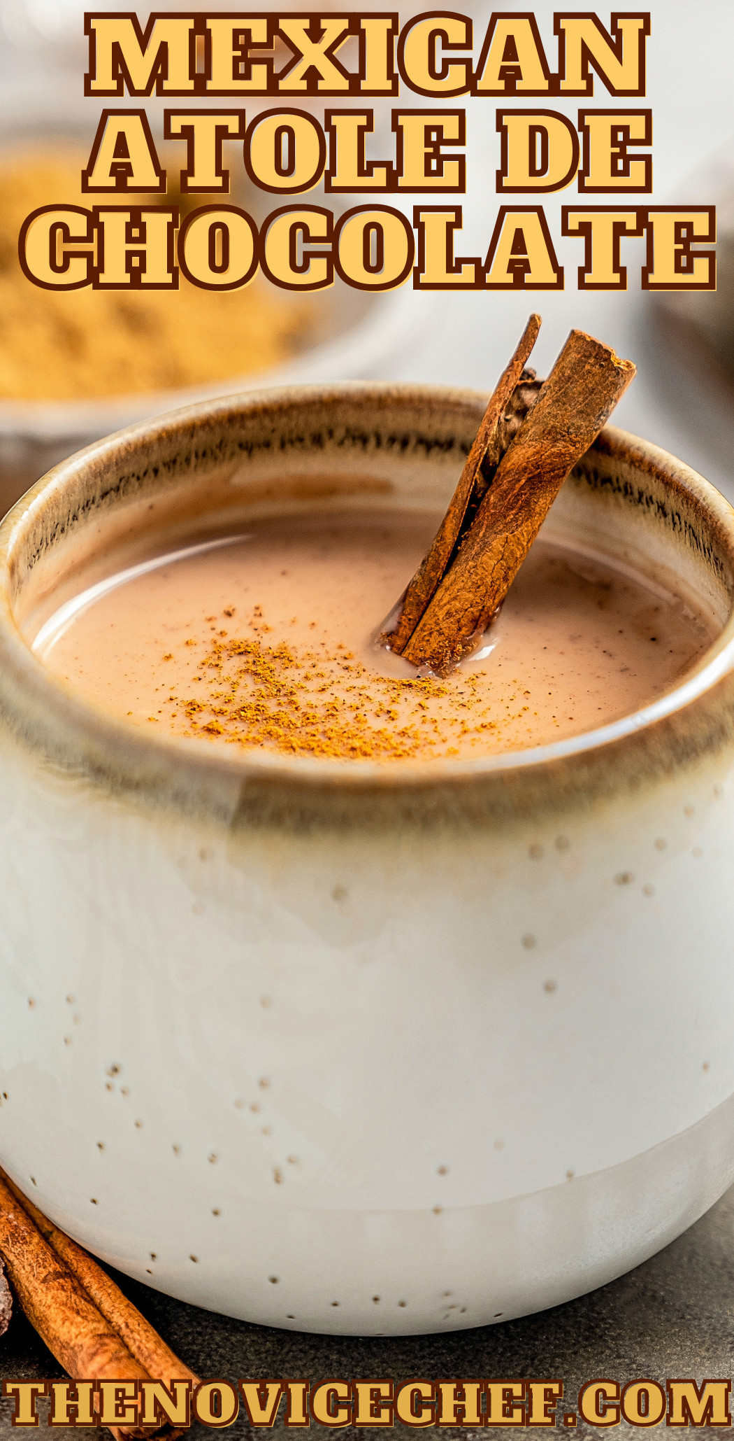 Atole de Chocolate Recipe | The Novice Chef