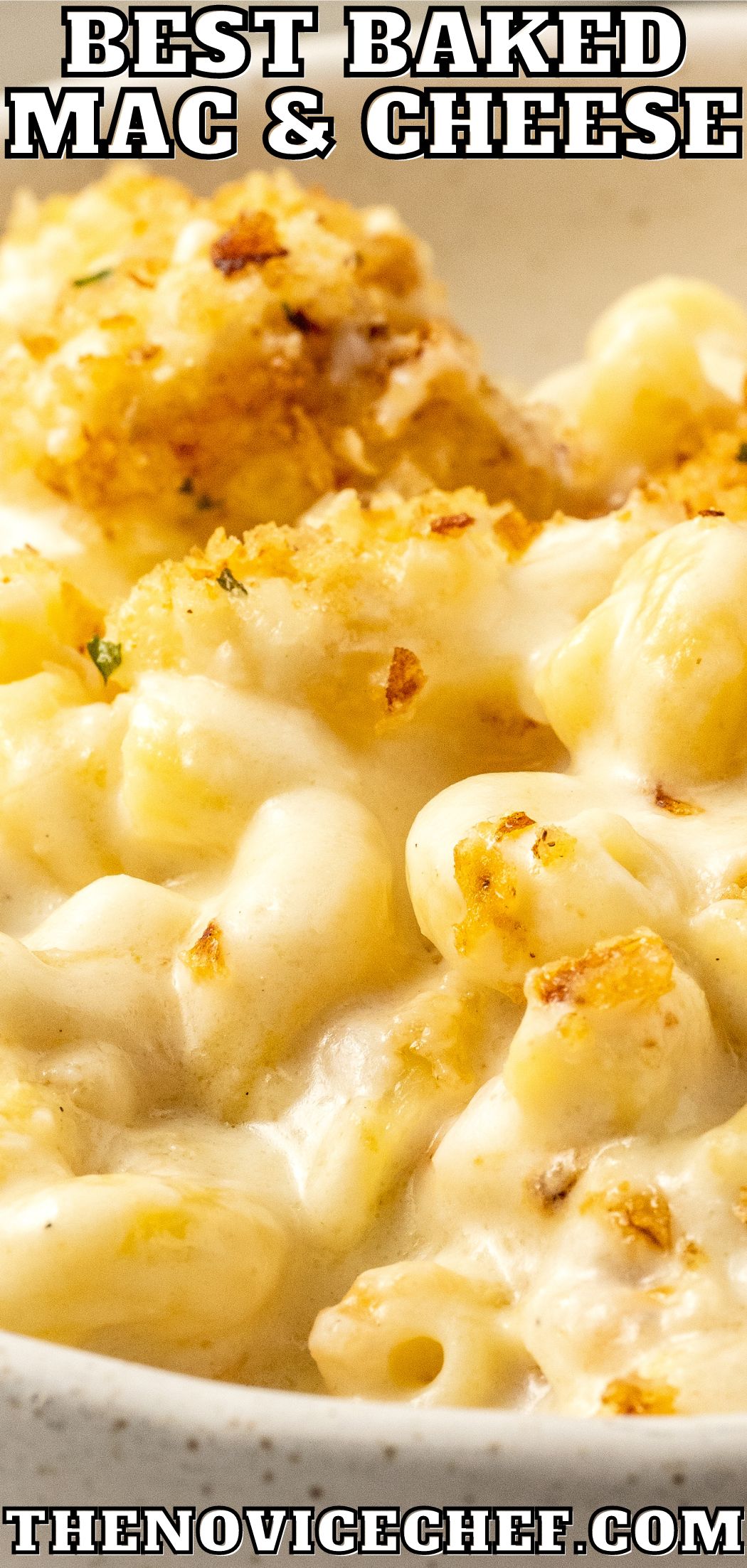 Easy Baked Mac and Cheese | The Novice Chef