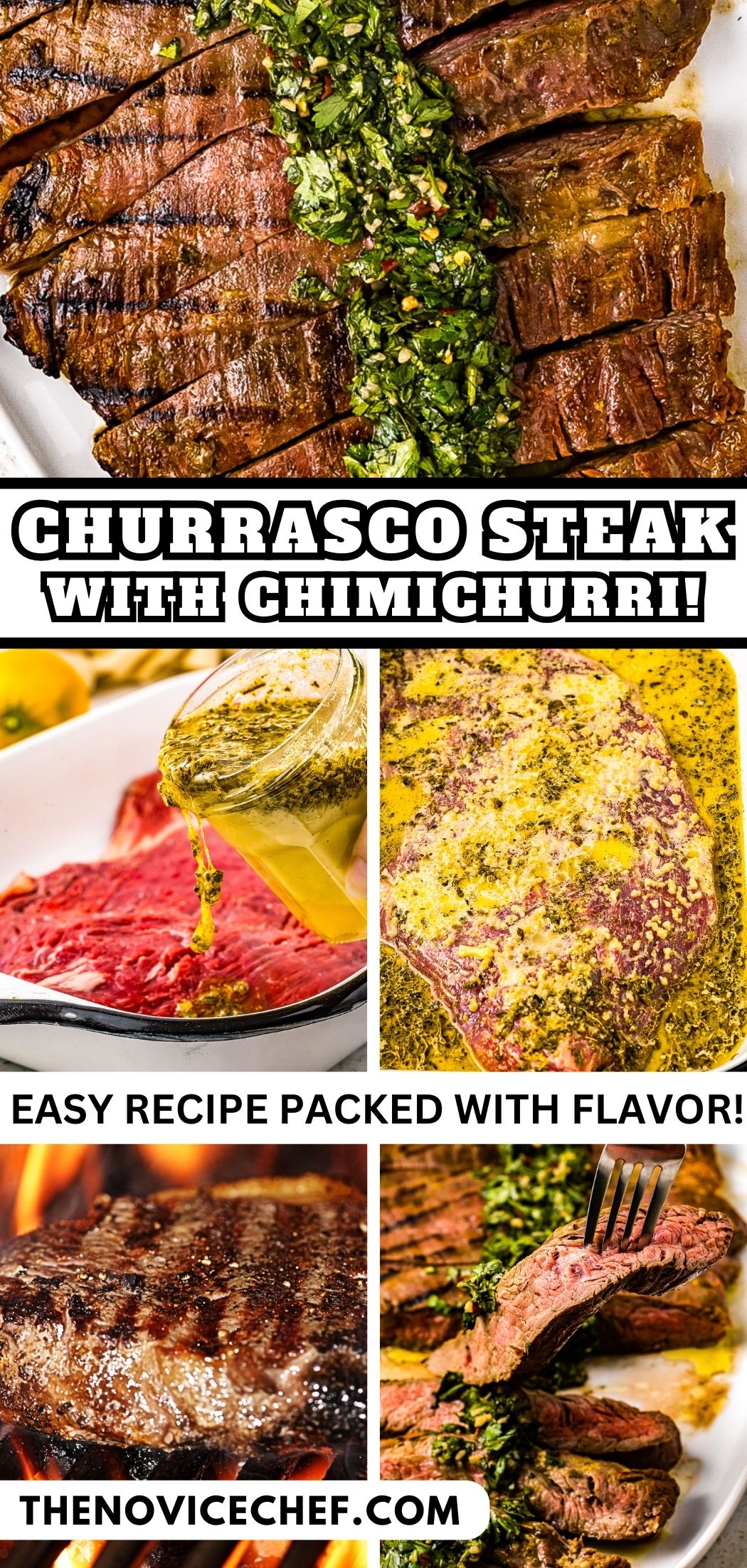 Churrasco Steak Recipe | The Novice Chef
