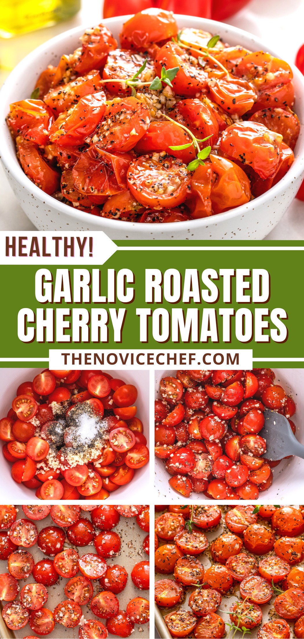 Roasted Cherry Tomatoes Recipe | The Novice Chef