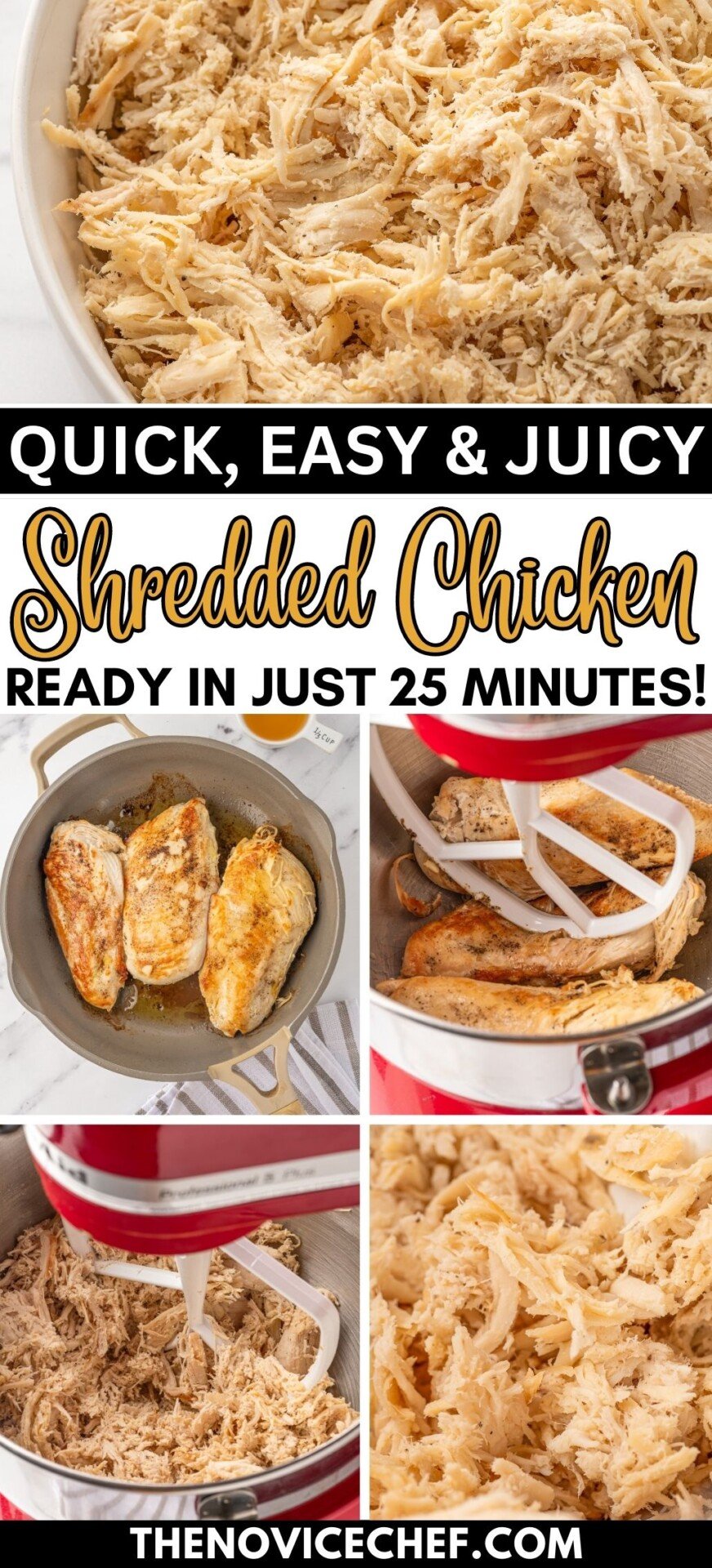 Best Shredded Chicken Recipe | The Novice Chef
