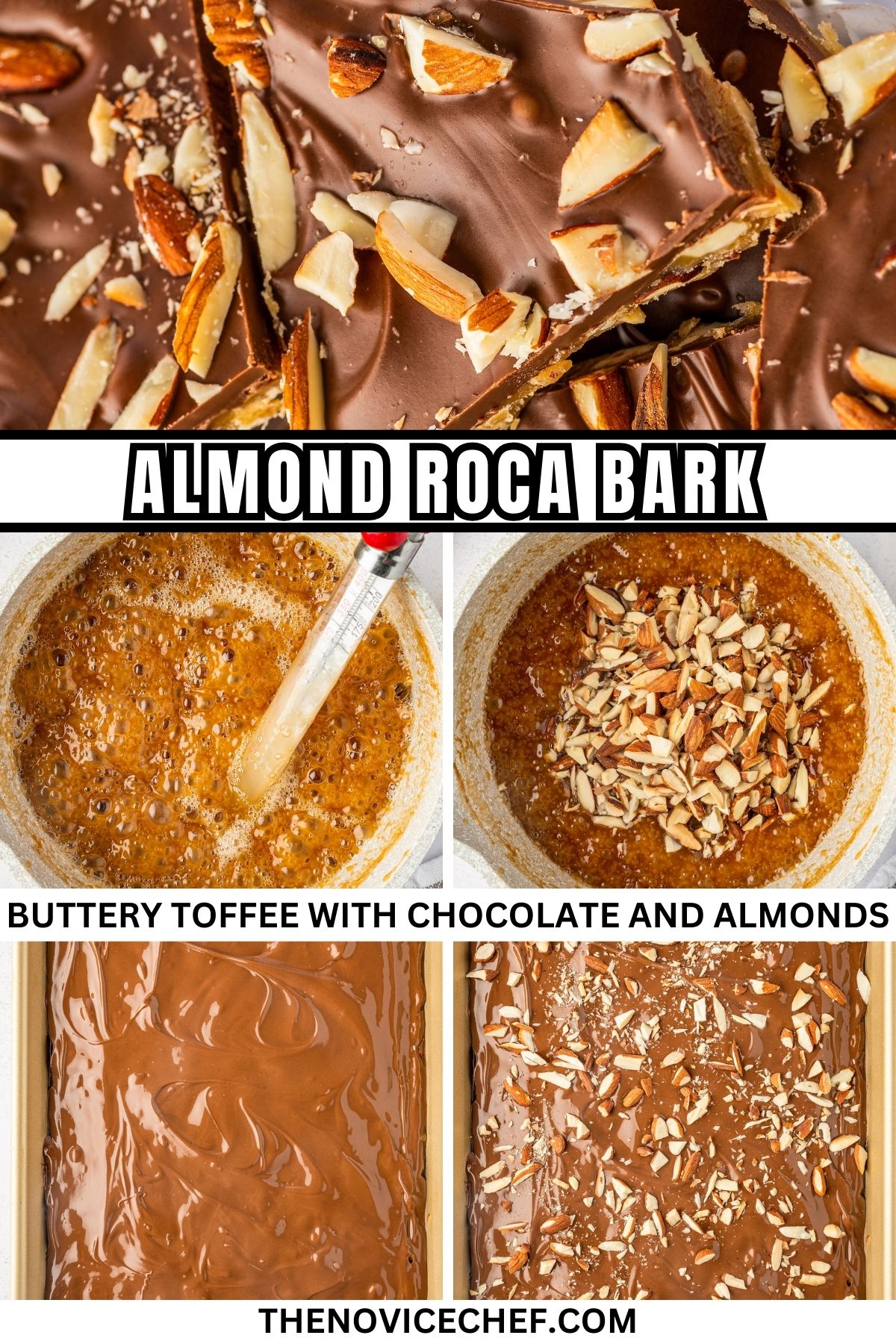 Homemade Almond Roca Recipe | The Novice Chef