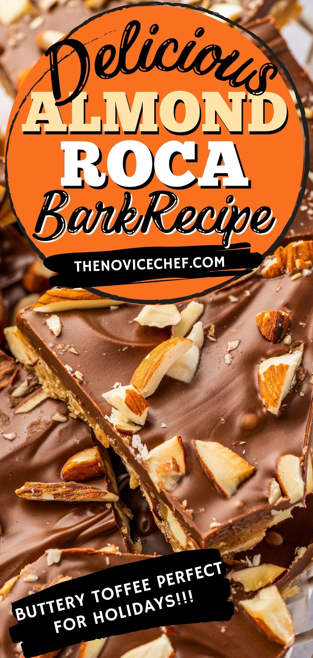 Homemade Almond Roca Recipe | The Novice Chef