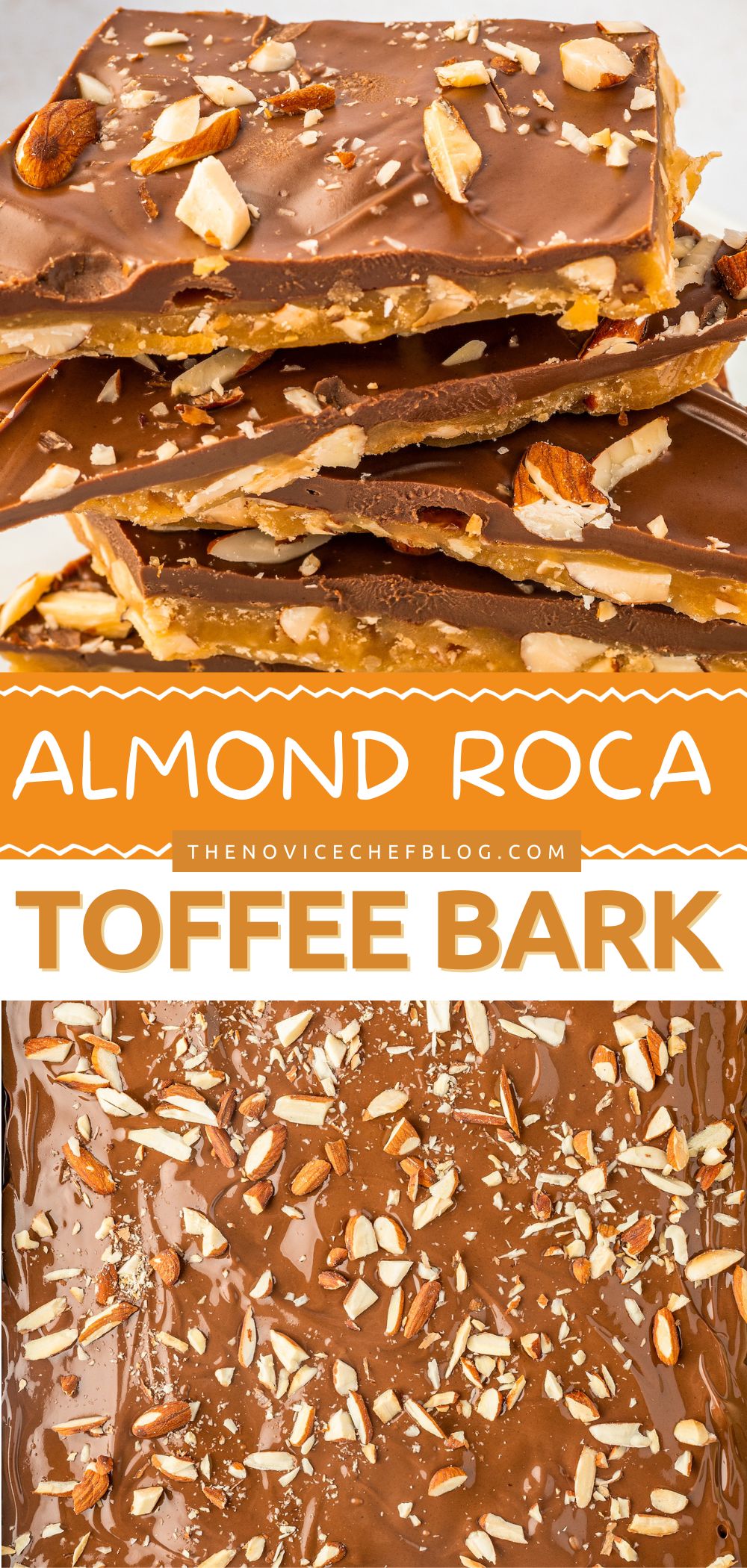 Homemade Almond Roca Recipe | The Novice Chef
