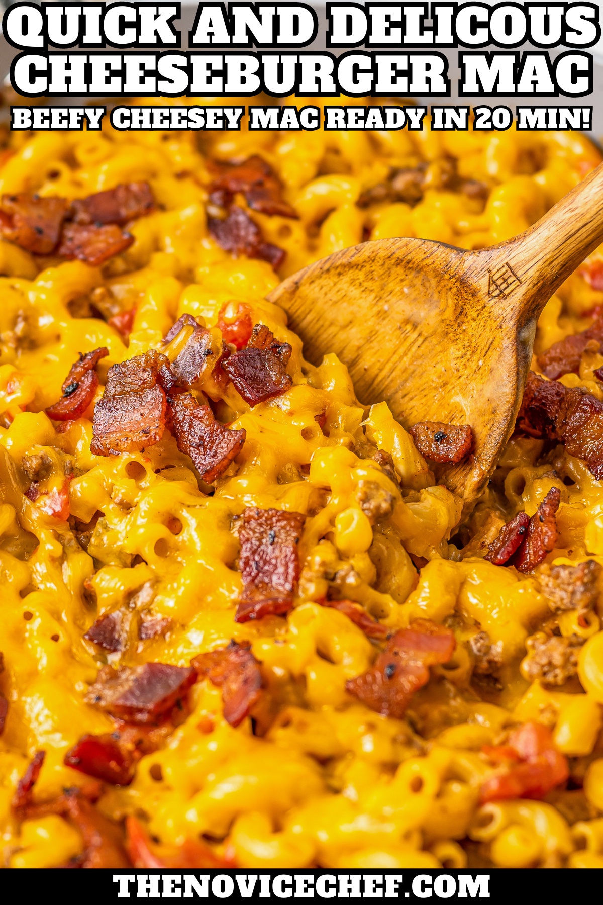 Cheeseburger Macaroni - The Novice Chef