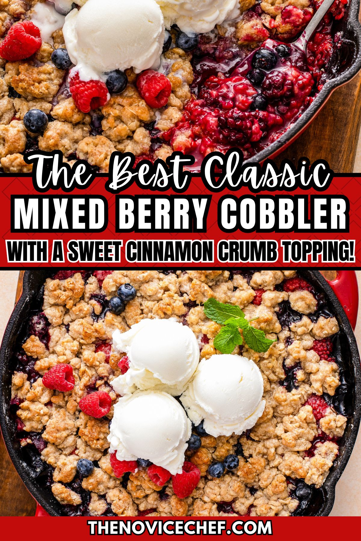 Best Mixed Berry Cobbler Recipe | The Novice Chef