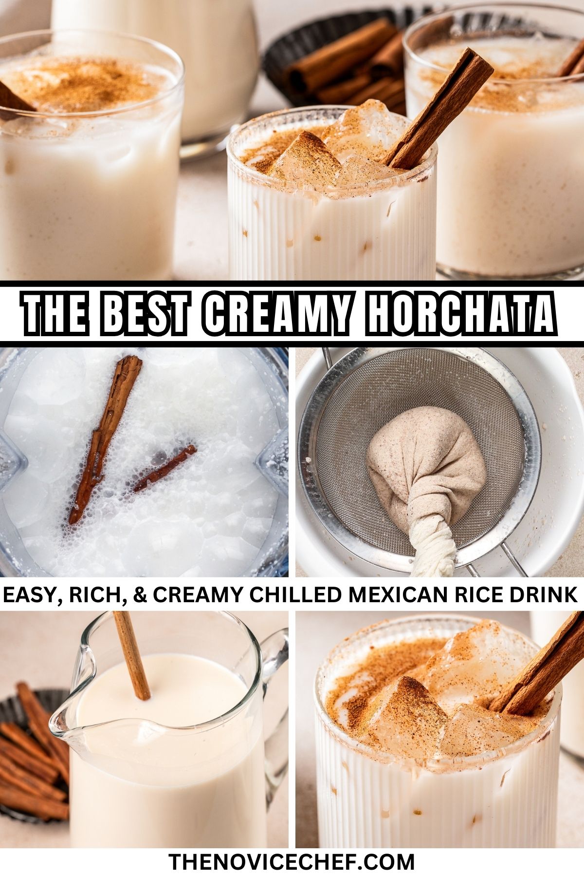 Sweet & Creamy Horchata Recipe | The Novice Chef